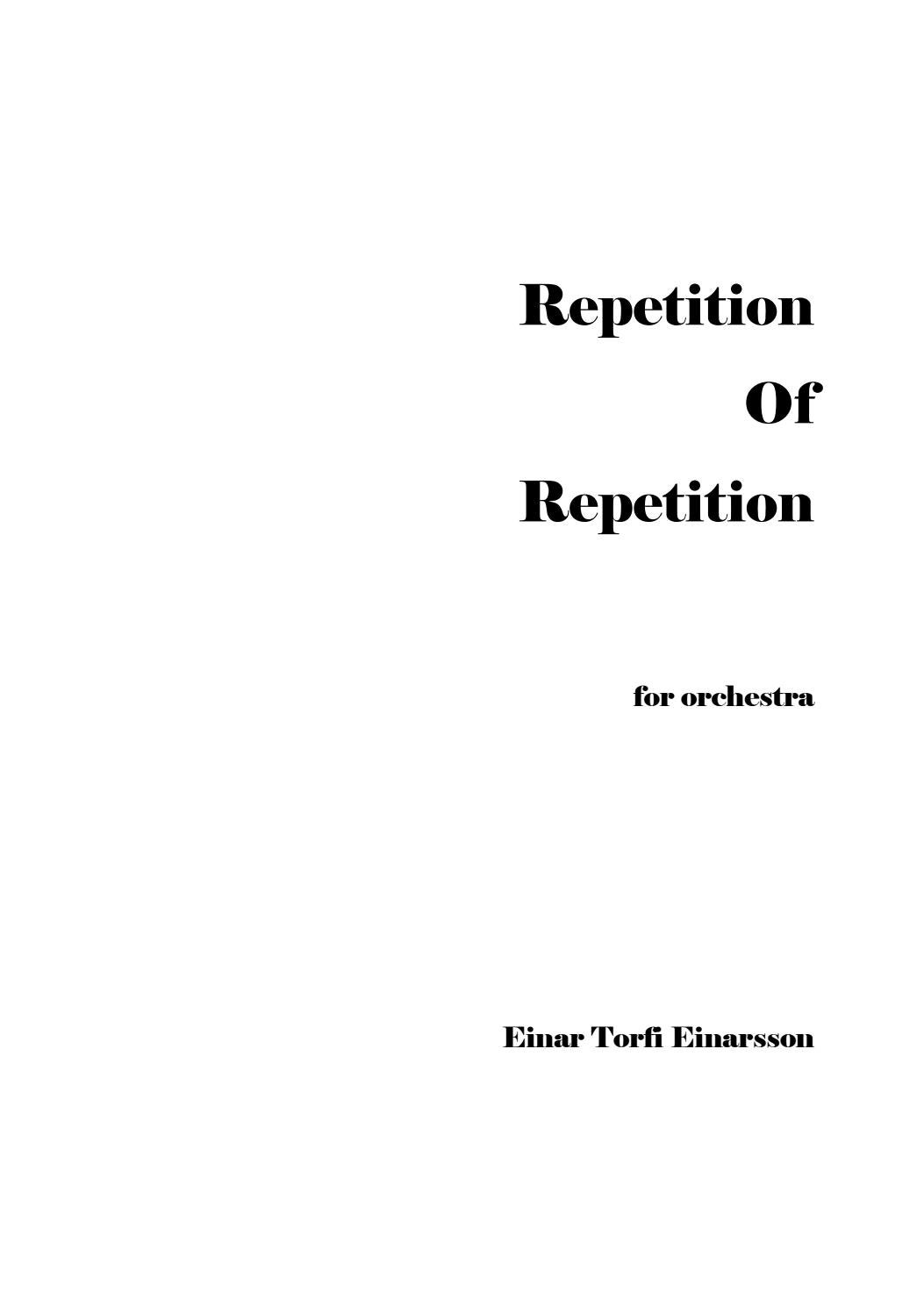 Einar Torfi Einarsson - Repetition of repetition [full perusal score ...