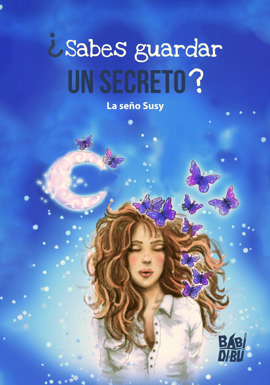 ¿Sabes guardar un secreto? by BABIDI-BÚ - Issuu