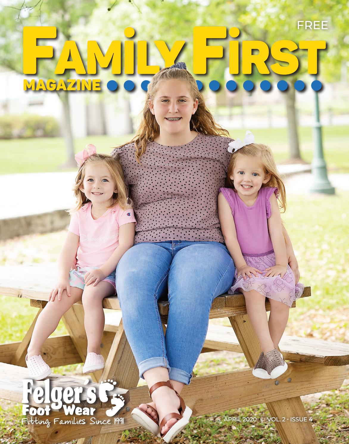 Family First Magazine - April 2020 by Rushing Media - Issuu