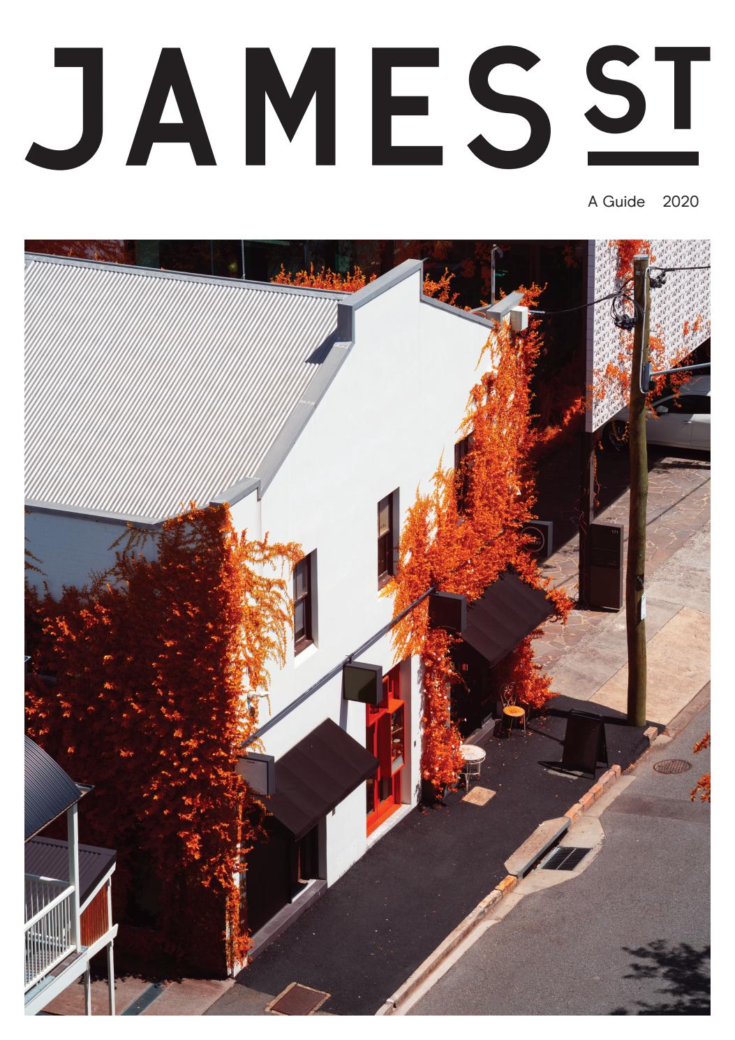 2020 Guide | James St | Version One by James Street Brisbane - Issuu