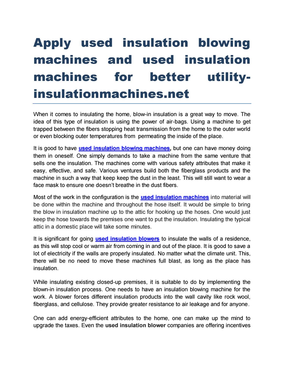 Apply used insulation blowing machines and used insulation machines for ...