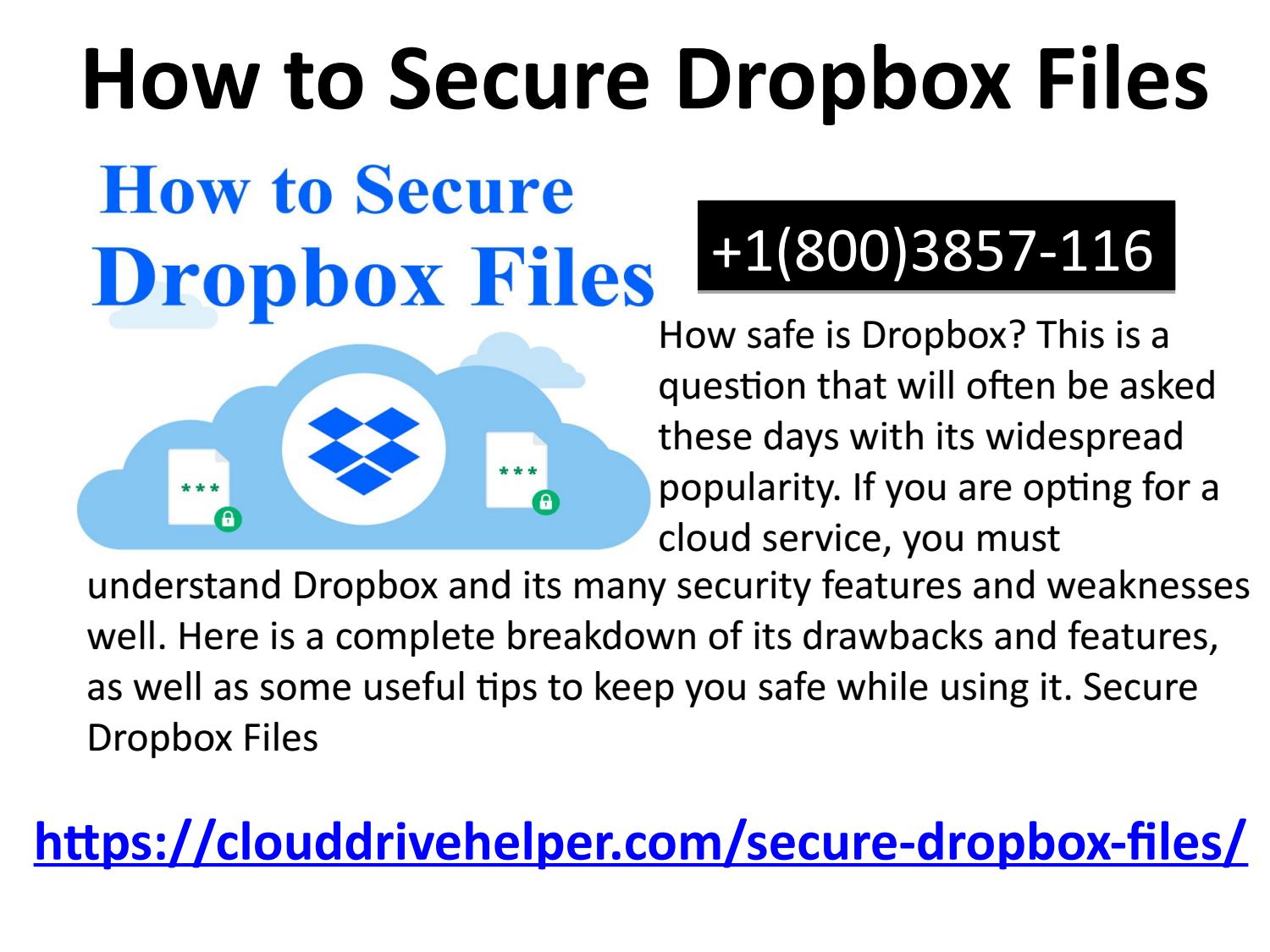 How to Secure Dropbox Files - Fix Dropbox Security Issues by clouddrivehelper01 - Issuu
