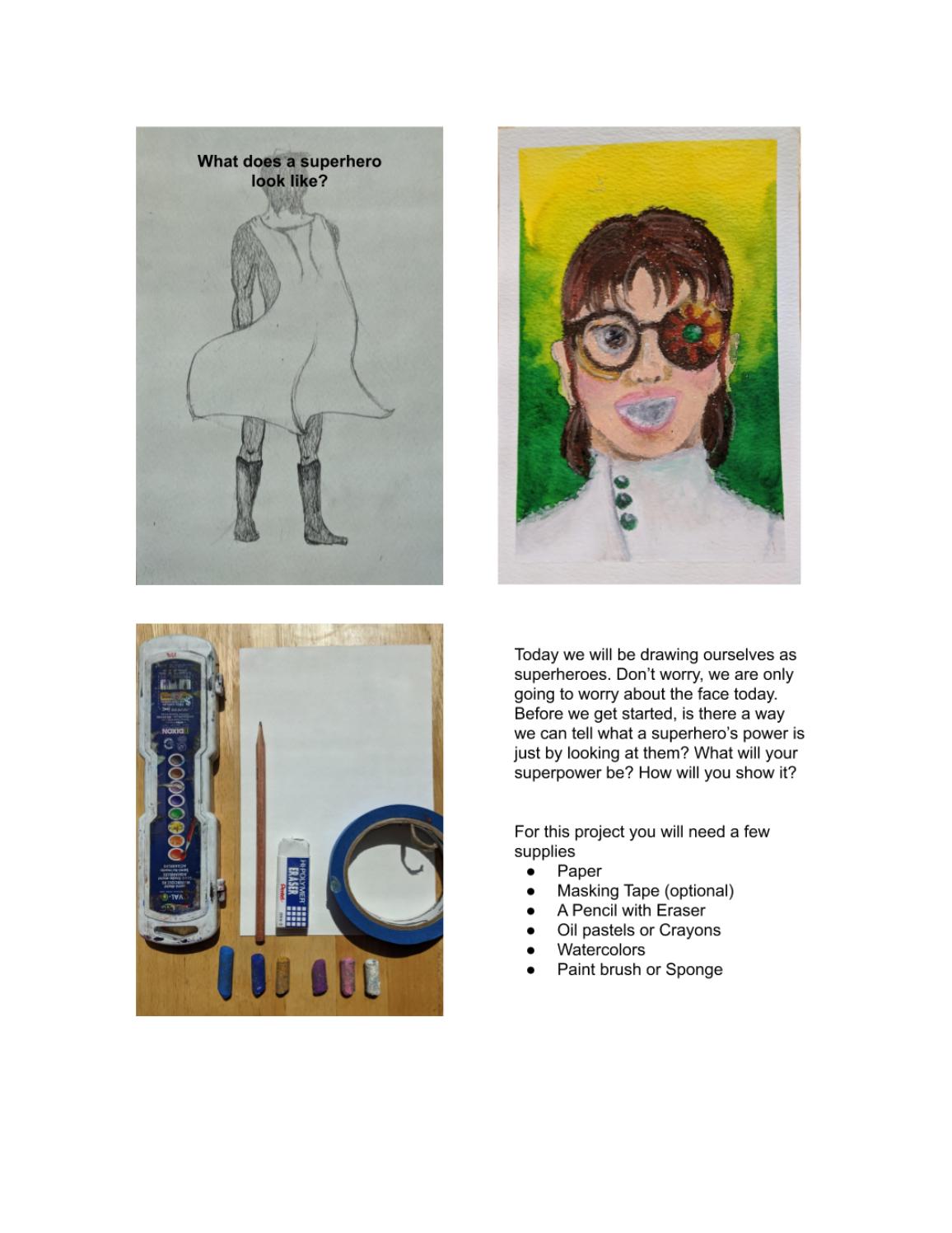 Superhero Self Portraits: Whats your superpower? by San José Museum of ...