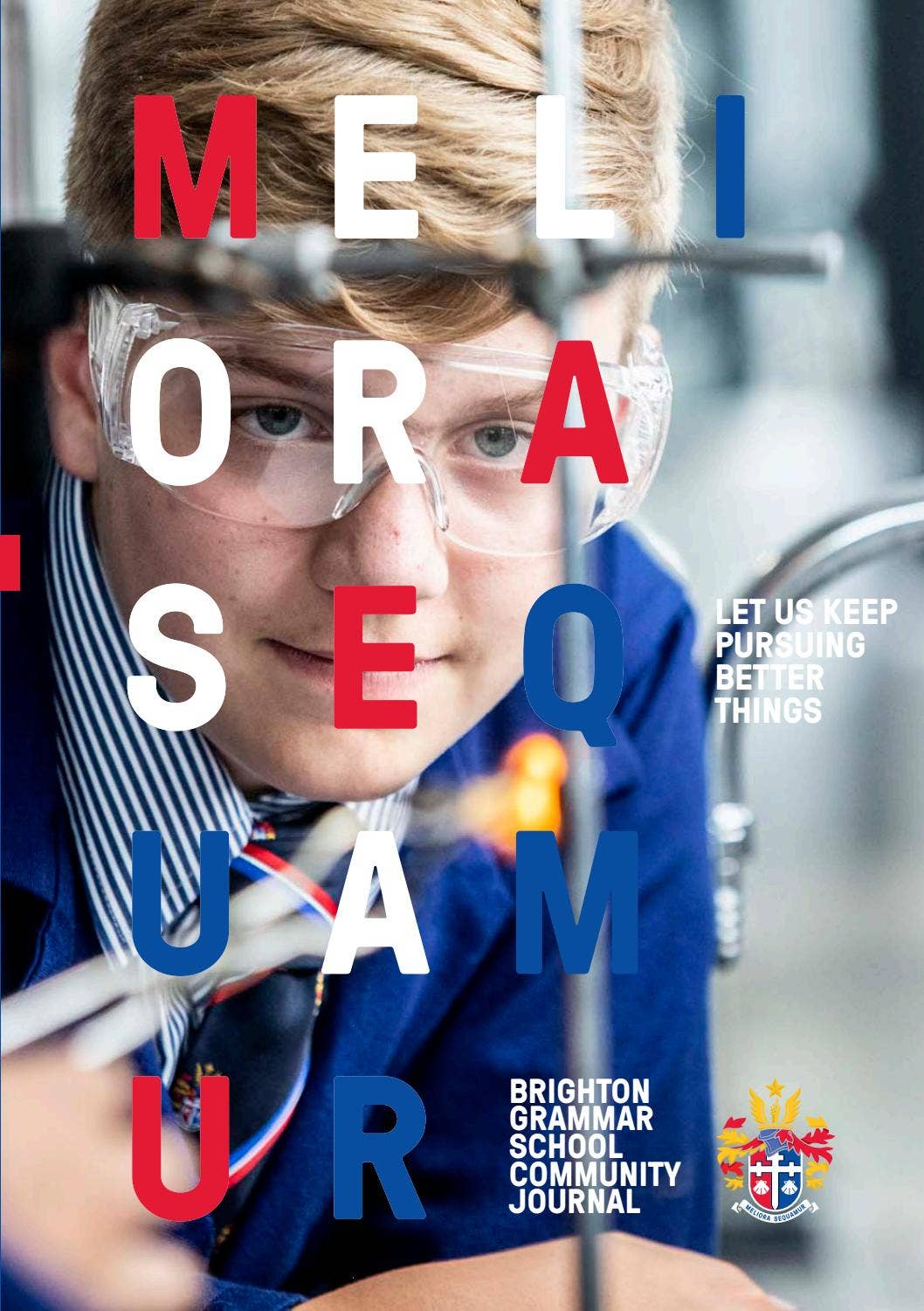 Meliora Sequamur Autumn 2020 by Brighton Grammar School - Issuu