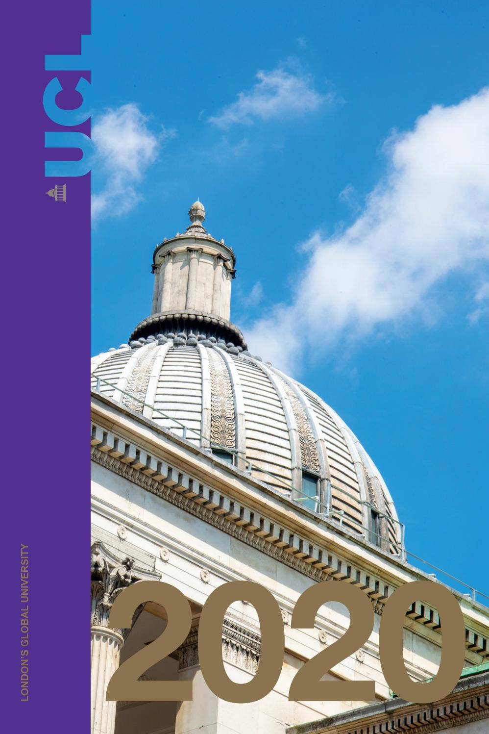 UCL 2020 by UCL: London's Global University - Issuu