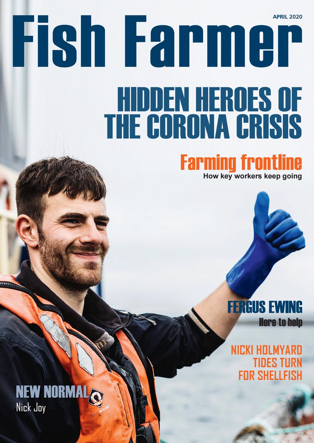 Fish Farmer Magazine April 2020 by Fish Farmer Magazine - Issuu