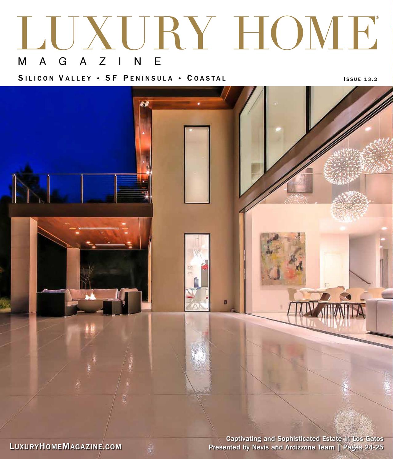 Luxury Home Magazine Silicon Valley | SF Peninsula | Coastal Issue 13.2 ...
