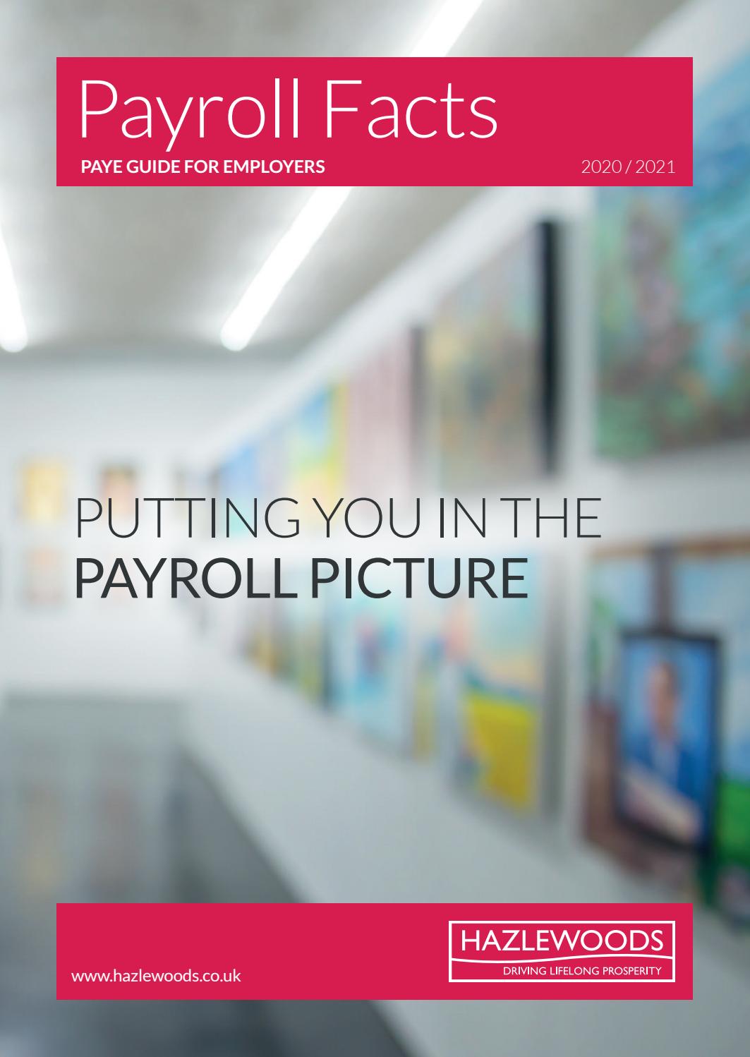 Payroll Facts 2020/21 by Hazlewoods - Issuu