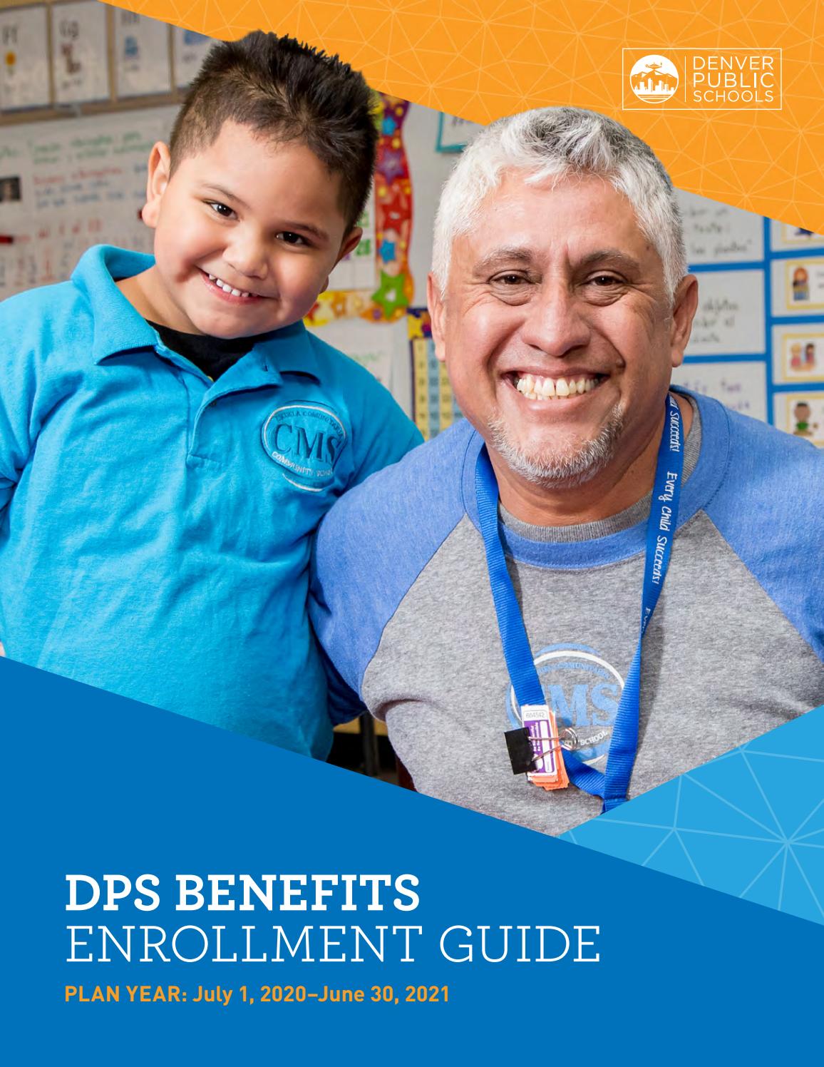 2020-21 DPS Benefits Enrollment Guide by Denver Public Schools - Issuu