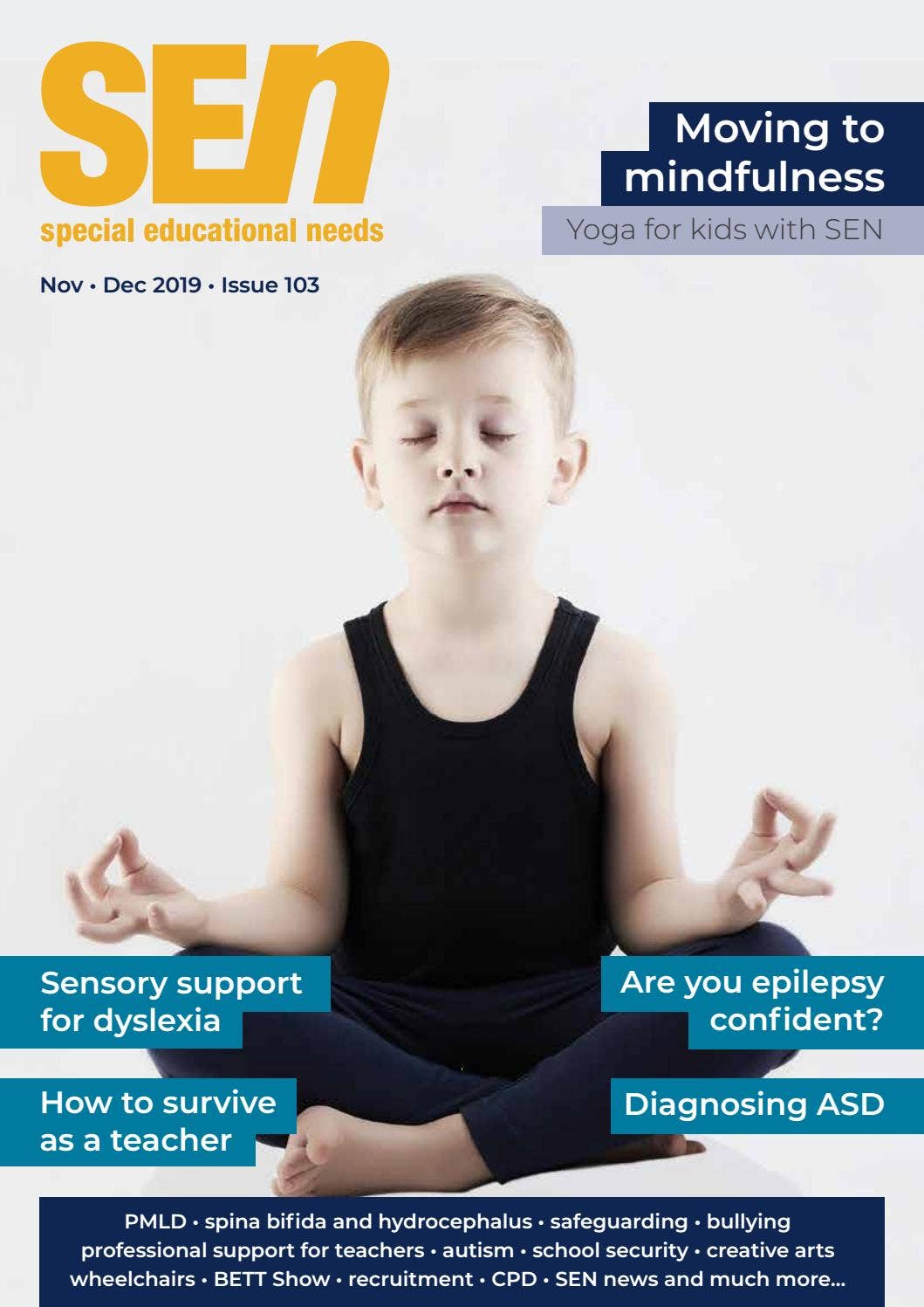 SEN Magazine - Issue 103 - November/December 2019 by SEN Magazine - Issuu
