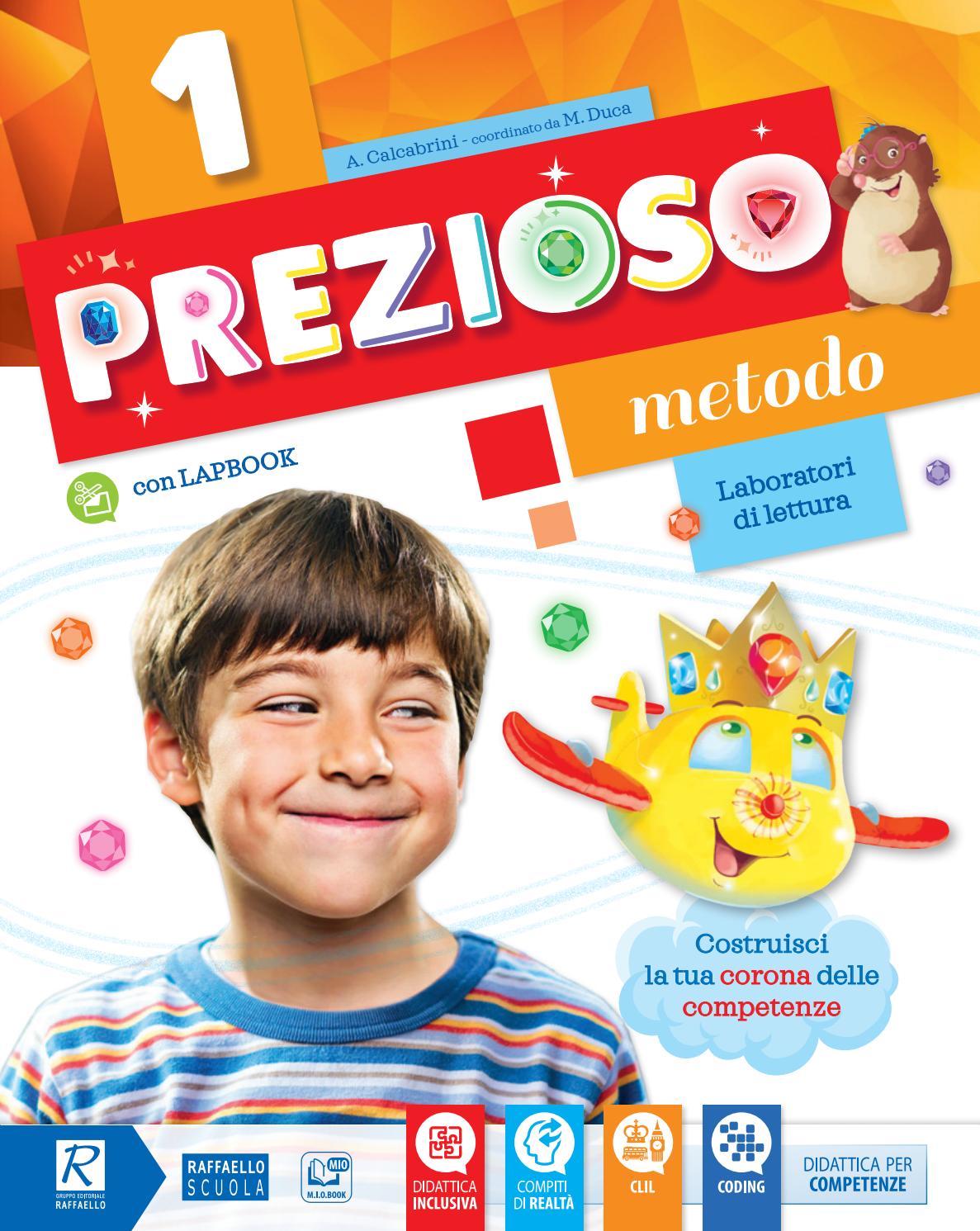 Prezioso 1 - Metodo by Gruppo Editoriale Raffaello - Issuu