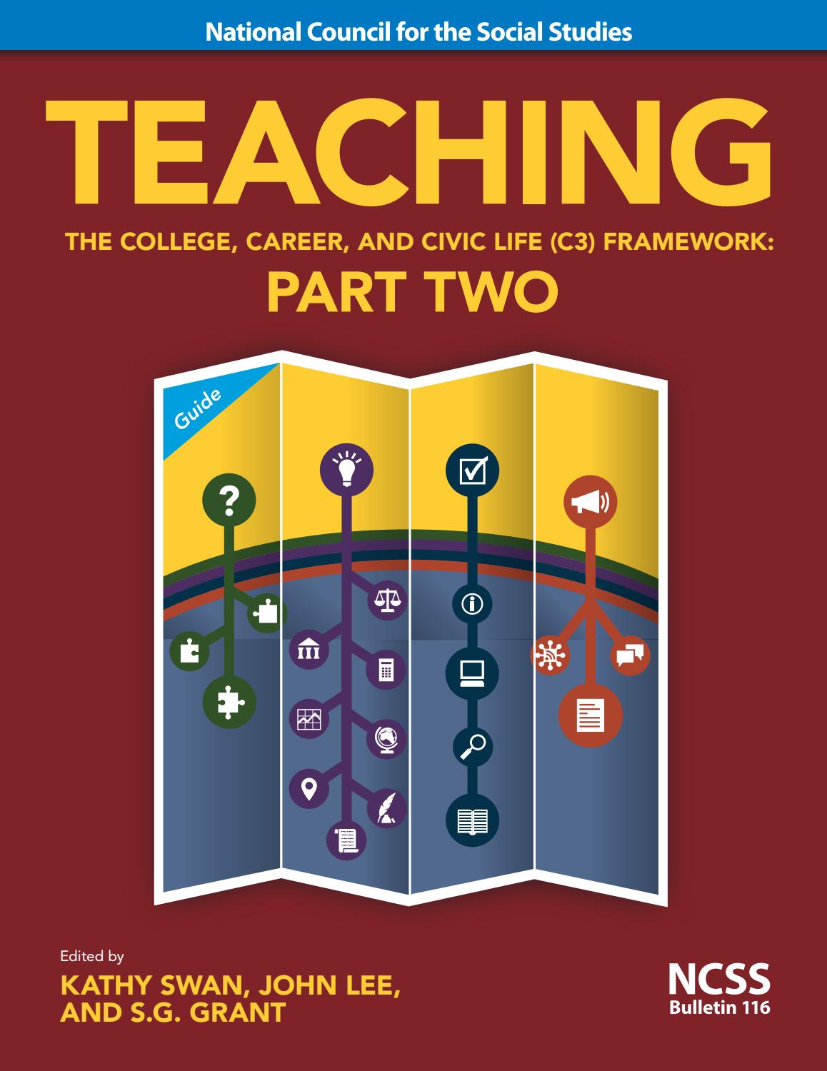 Teaching the College, Career, and Civic Life (C3) Framework: Part Two ...
