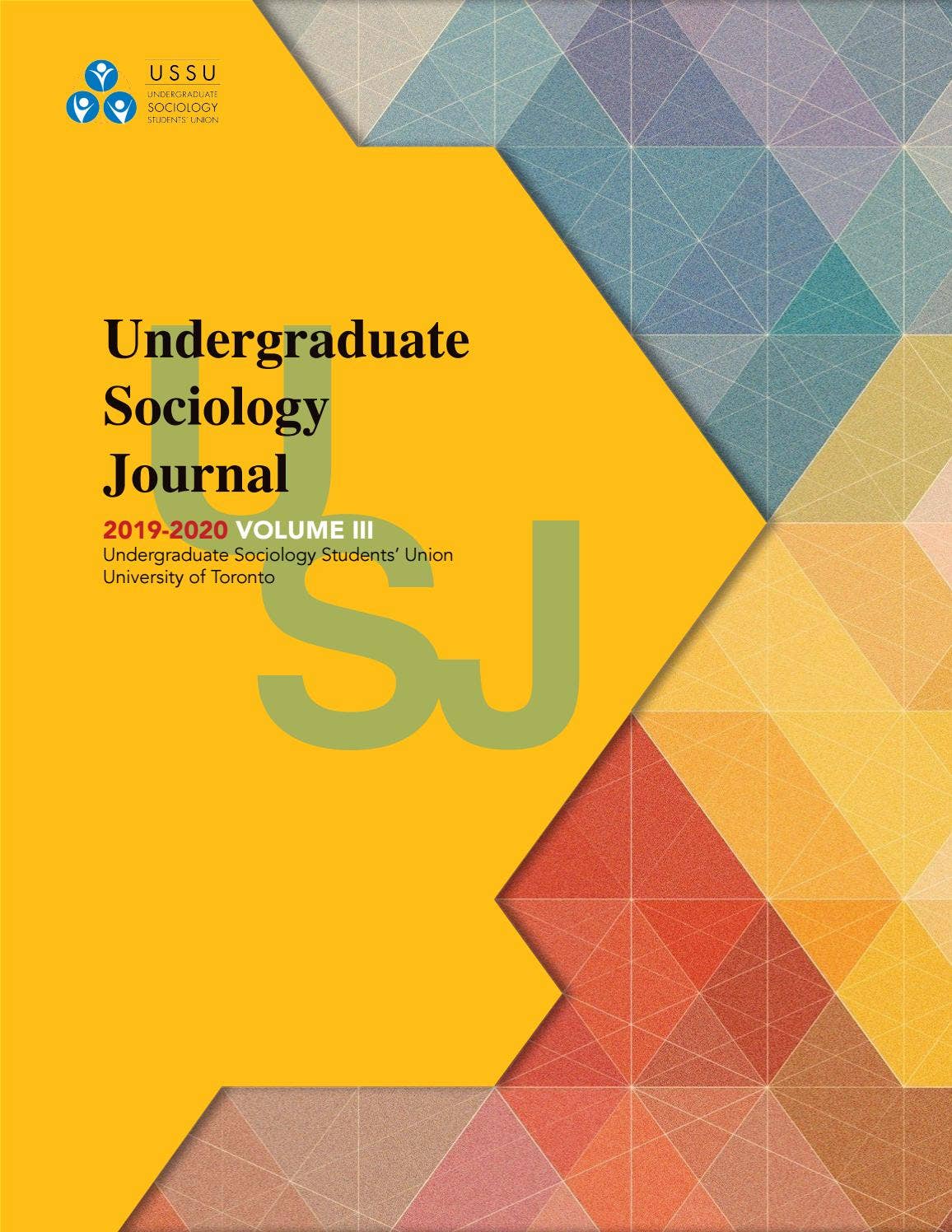 USJ Volume III by Undergraduate Sociology Journal - Issuu