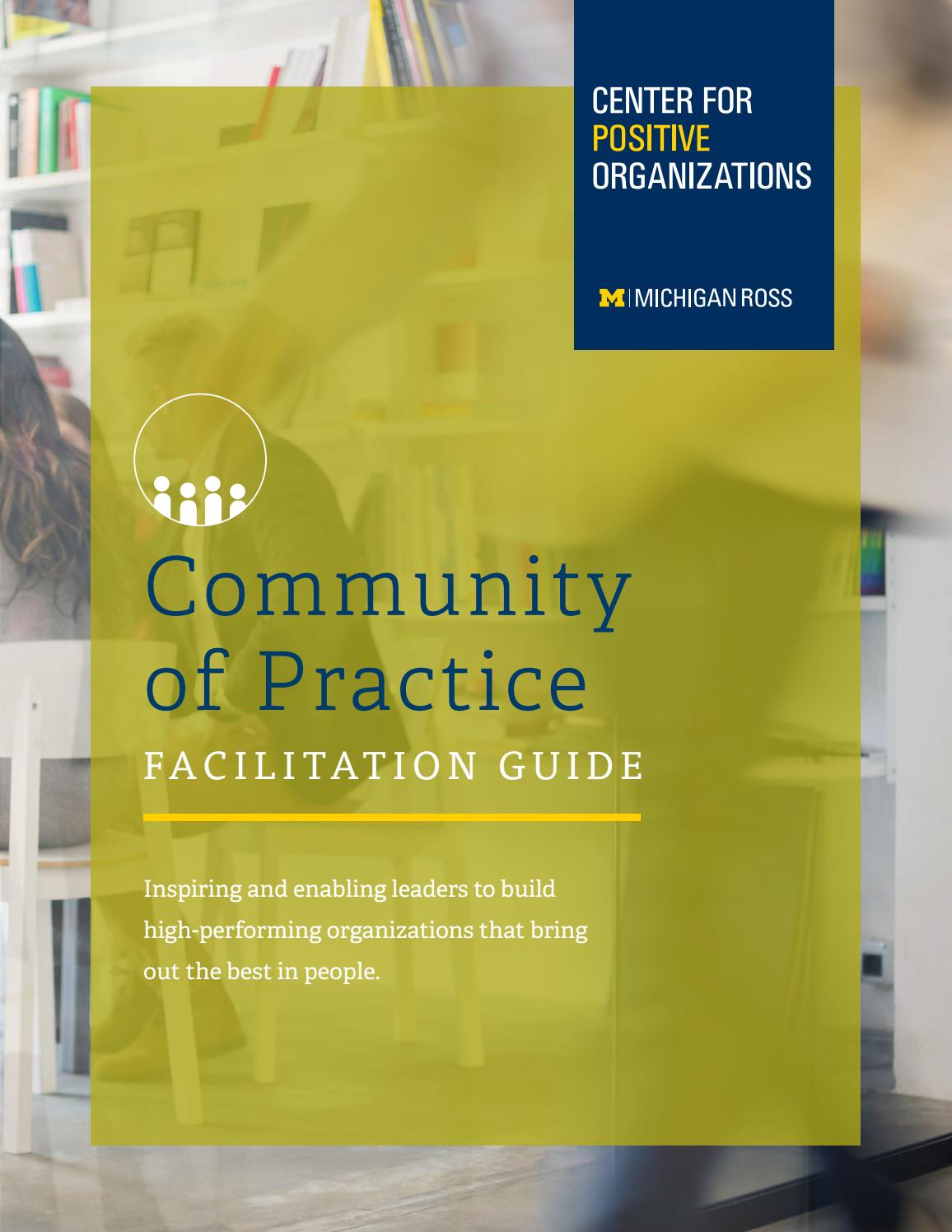 Community of Practice Facilitation Guide by Center for Positive ...