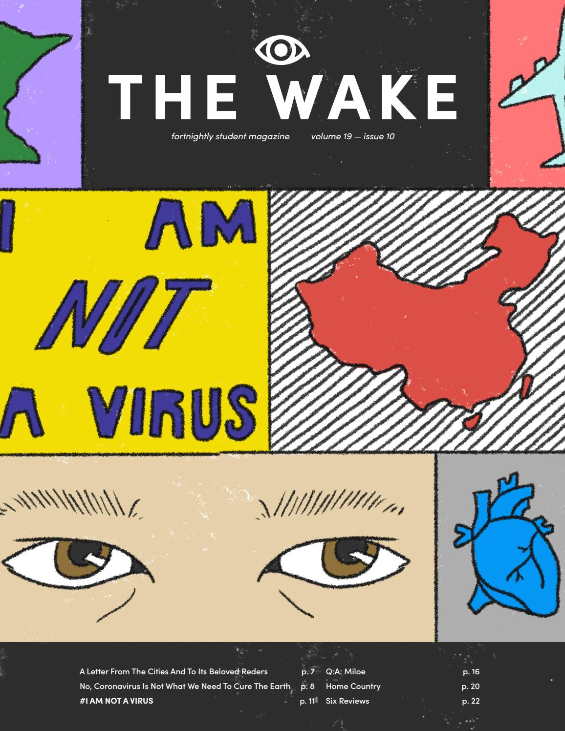 The Wake - Issue 10 - Spring 2020 by The Wake Magazine - Issuu