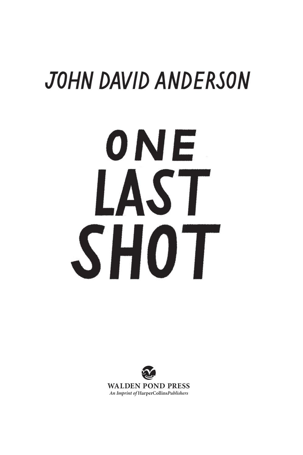 One Last Shot by HarperCollins Children's Books - Issuu