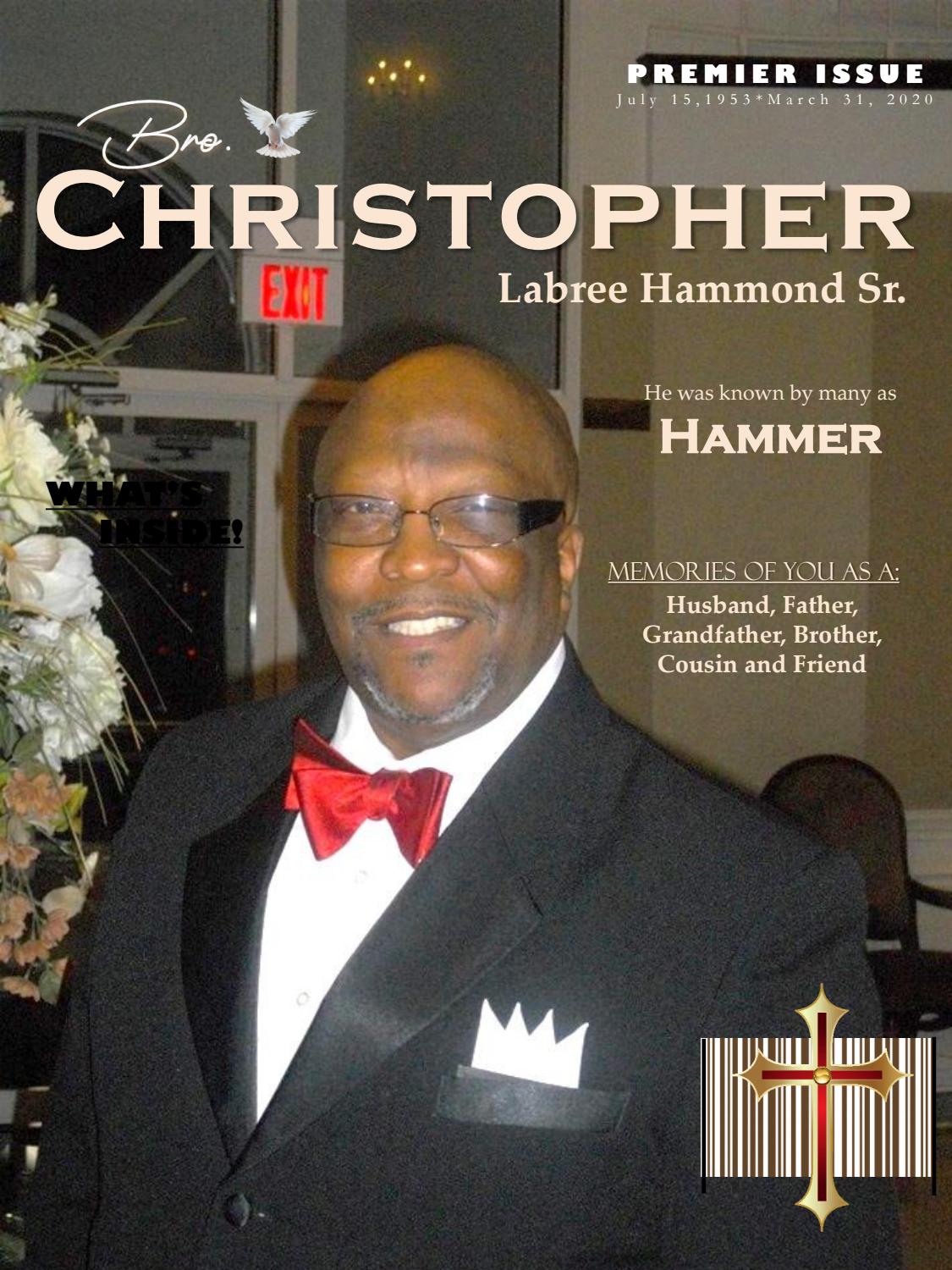 CHRISTOPHER LABREE HAMMOND, SR by Our Celebrations of Life - Issuu