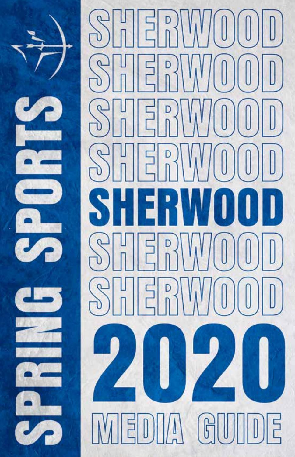 Sherwood 2020 Spring Sports Media Guide by Bench Craft Company - Issuu