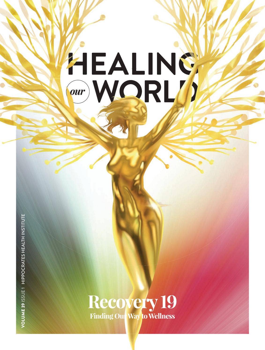Healing Our World Vol 39 Issue 1 by Hippocrates Wellness - Issuu