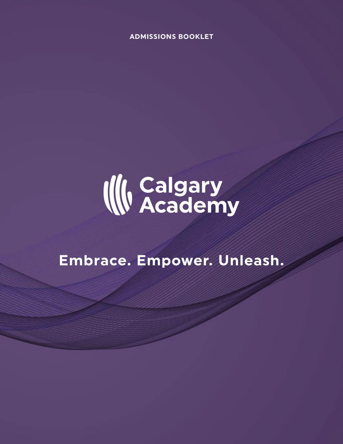 Fall 2020 Admissions Booklet by Calgary Academy - Issuu