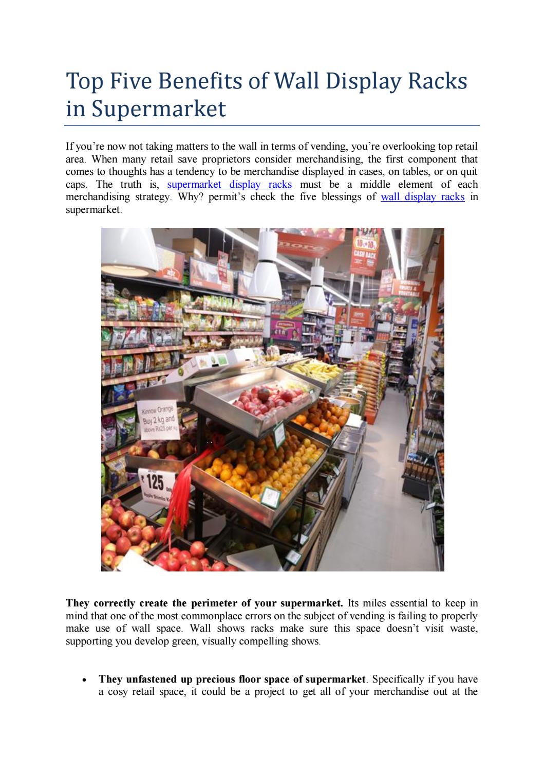 Top Five Benefits of Wall Display Racks in Supermarket by junaid alam - Issuu