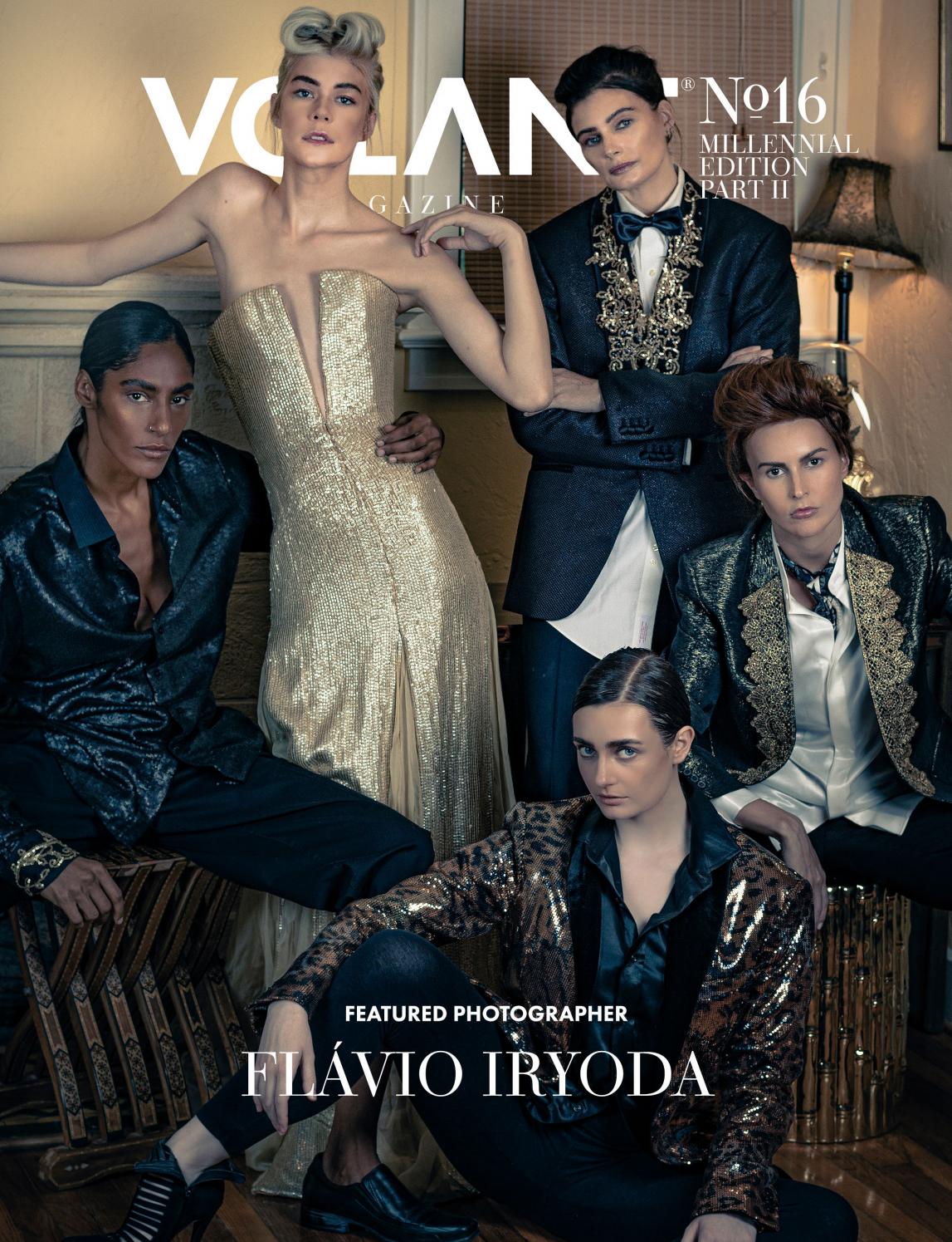 VOLANT Magazine #16 MILLENNIAL Edition - Part II by VOLANT Magazine - Issuu