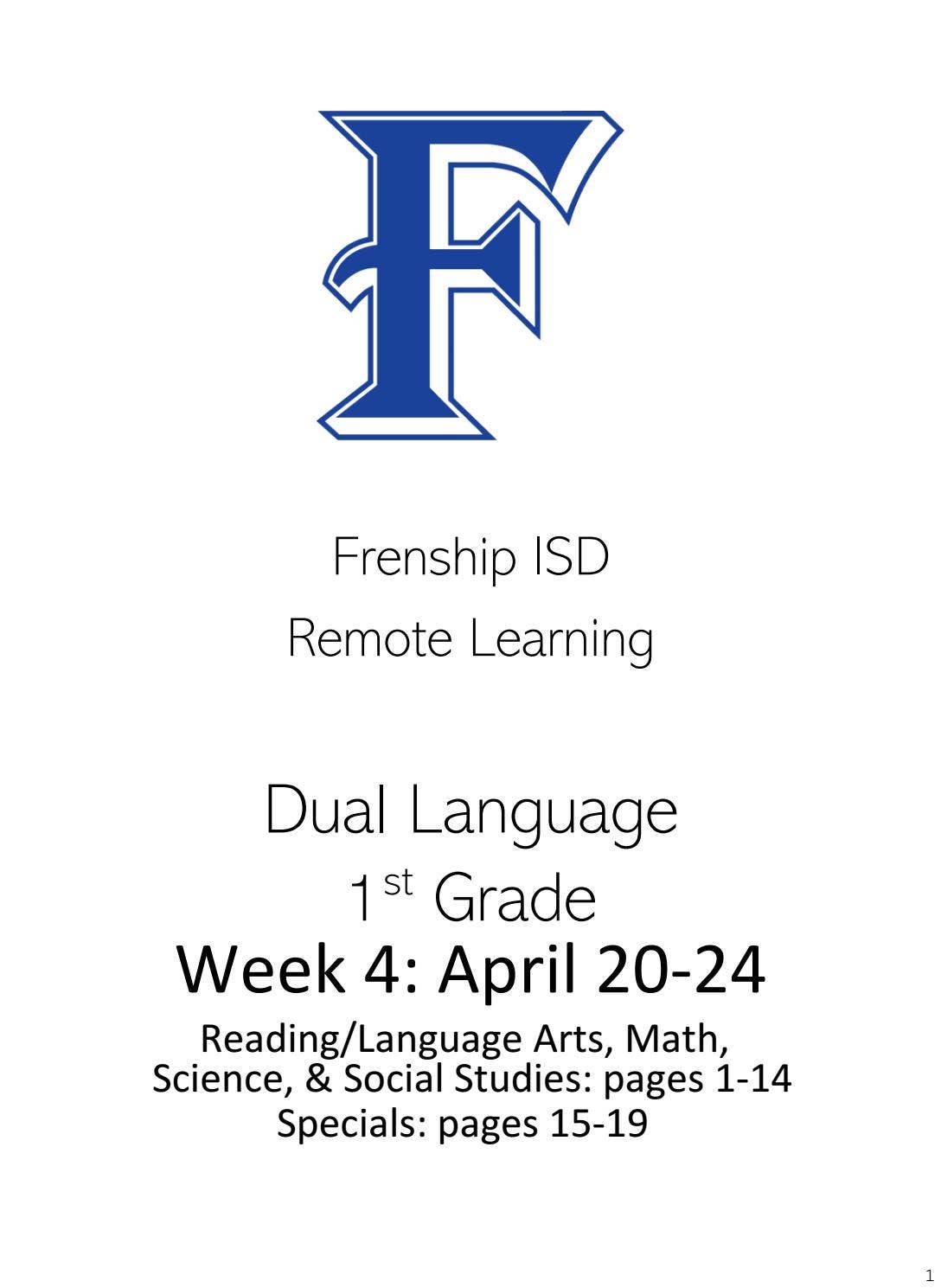 Dual Language 1st Grade Remote Learning April 20-24 by Frenship ISD - Issuu