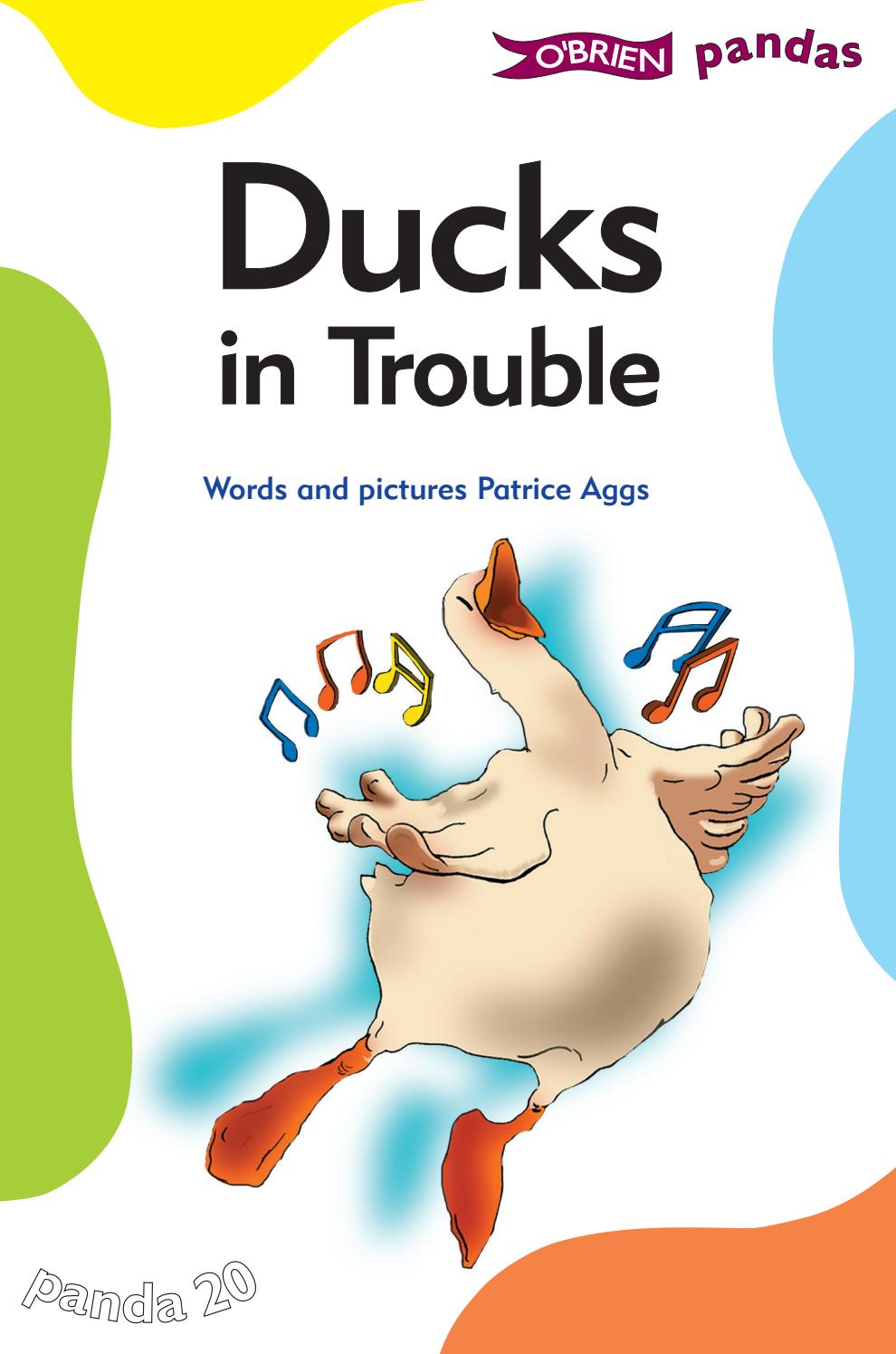 Ducks in Trouble by The O'Brien Press Ltd - Issuu