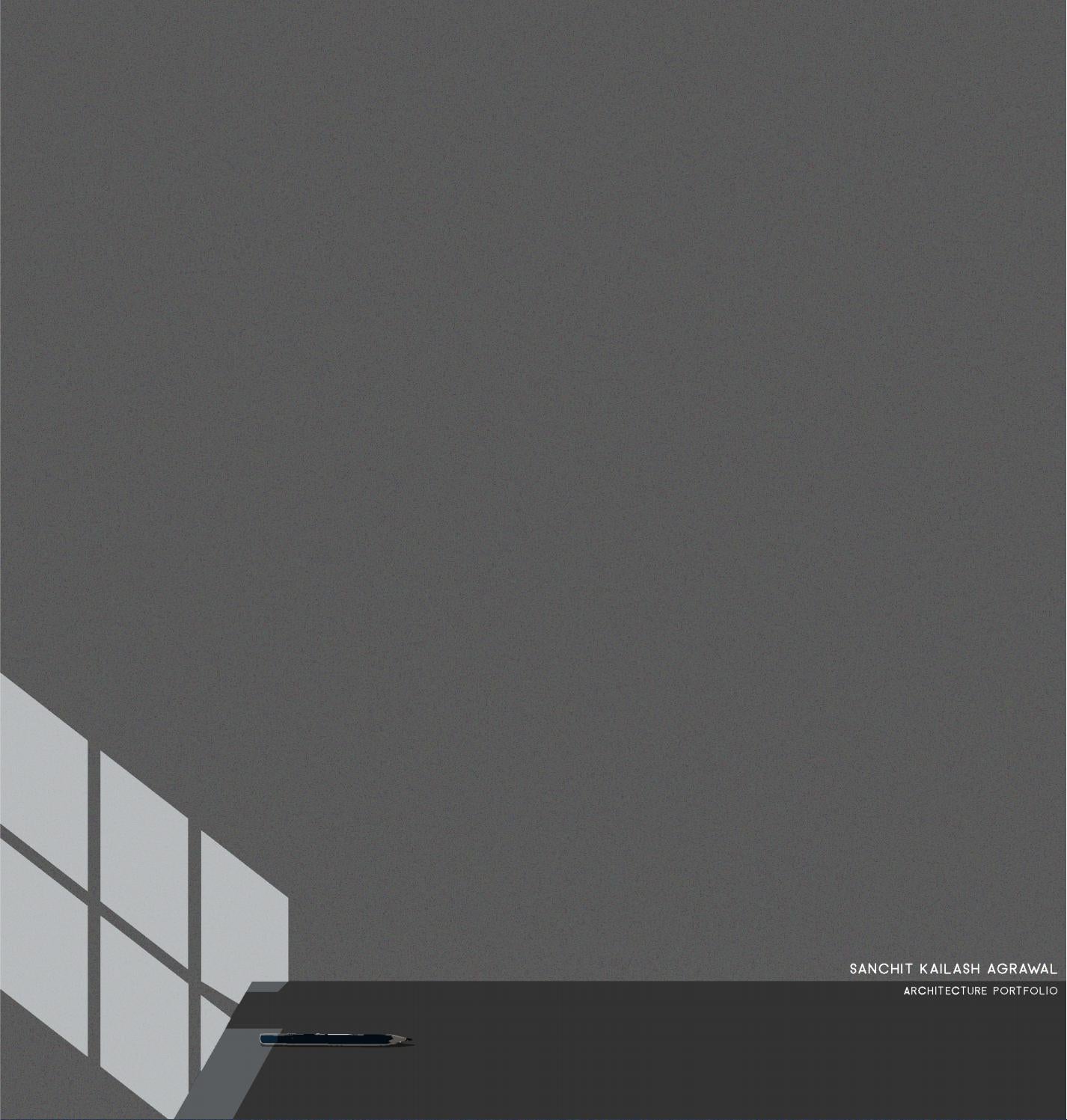 Sanchit Agrawal Architecture Portfolio 2020 By Sanchit Agrawal Issuu