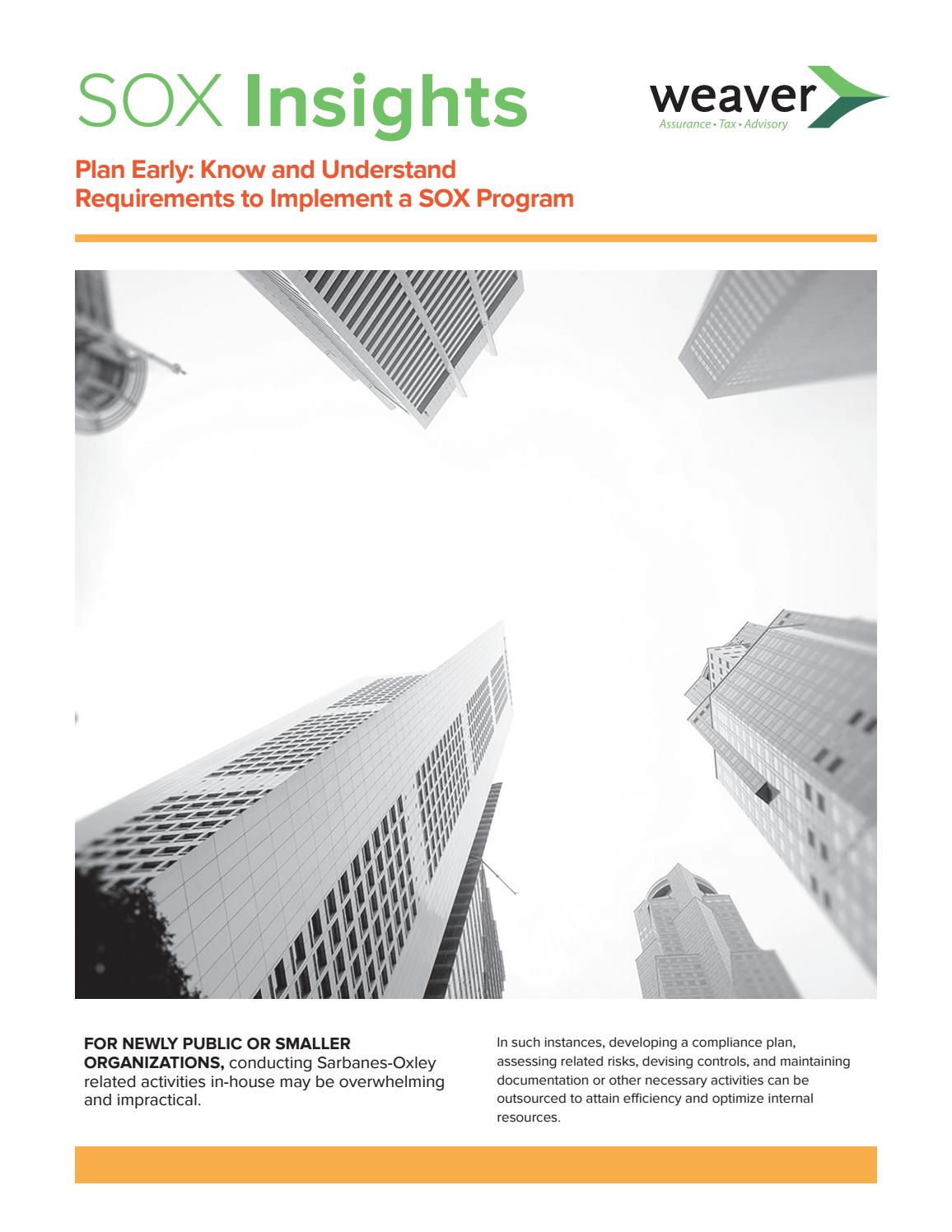 SOX Insights - Implementing a SOX Program by Weaver - Issuu