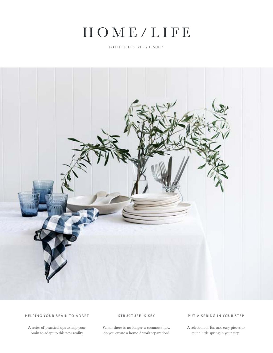Home Life Magazine by Lottie Lifestyle by Lottie Lifestyle - Issuu