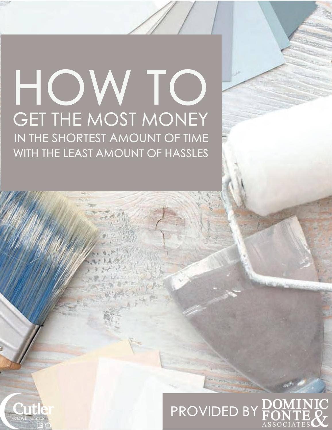 How to Get the Most Money in the Shortest Amount of Time with the Least ...