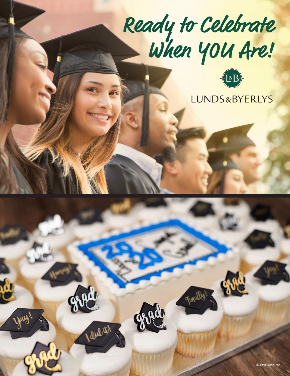 Lunds & Byerlys Graduation 2020 by DecoPac - Issuu