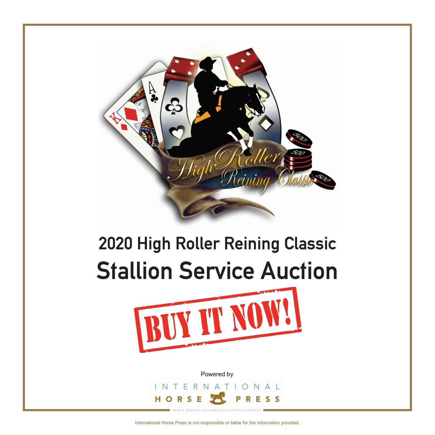 2020 High Roller Reining Classic Stallion Service Auction BUY IT NOW ...