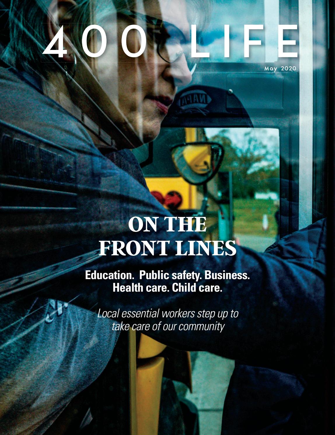 400 Life: On the Front Lines by Forsyth County News - Issuu