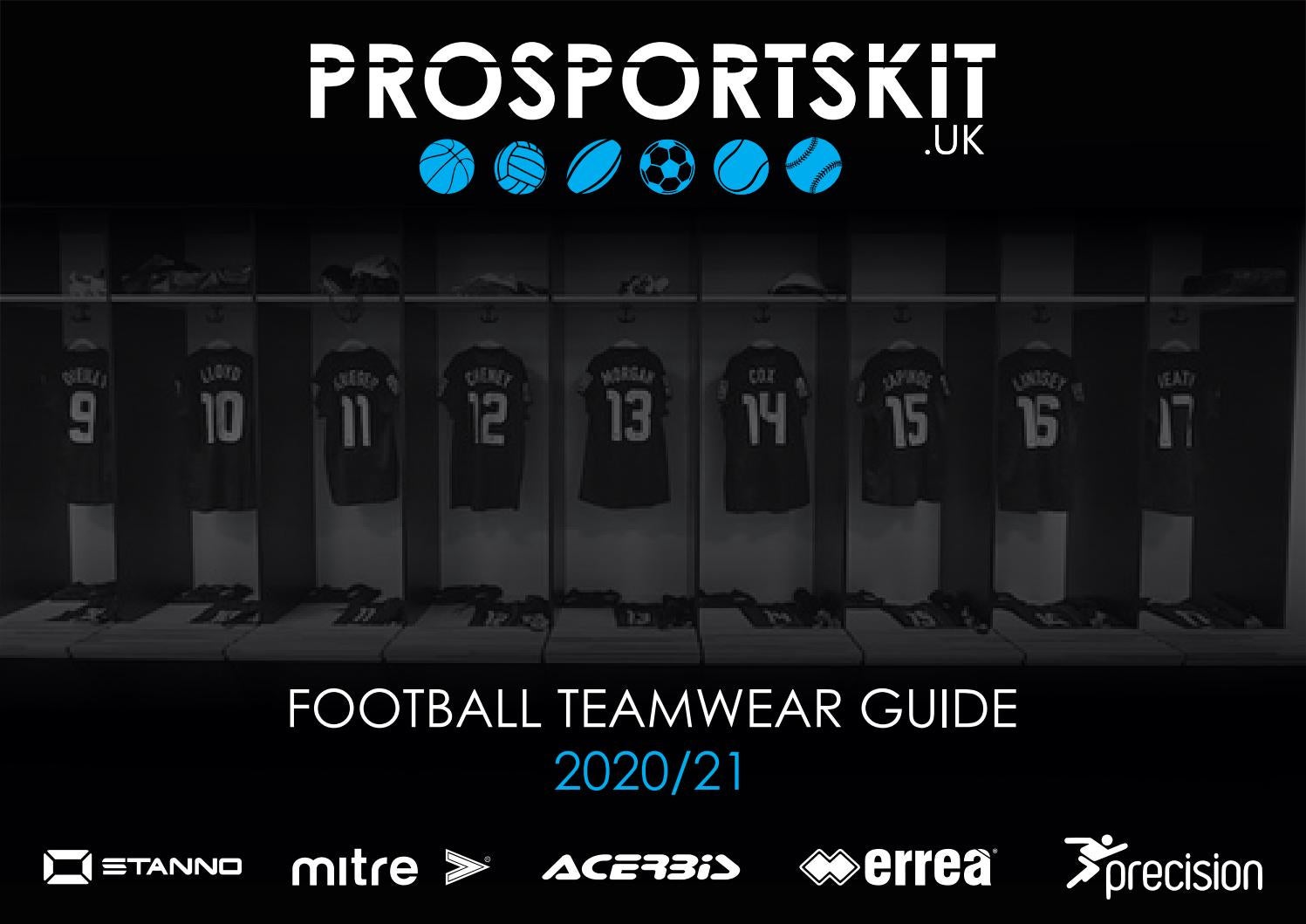 Pro Sports Kit Football Teamwear Guide 2020 by info-yourcustomclothing ...