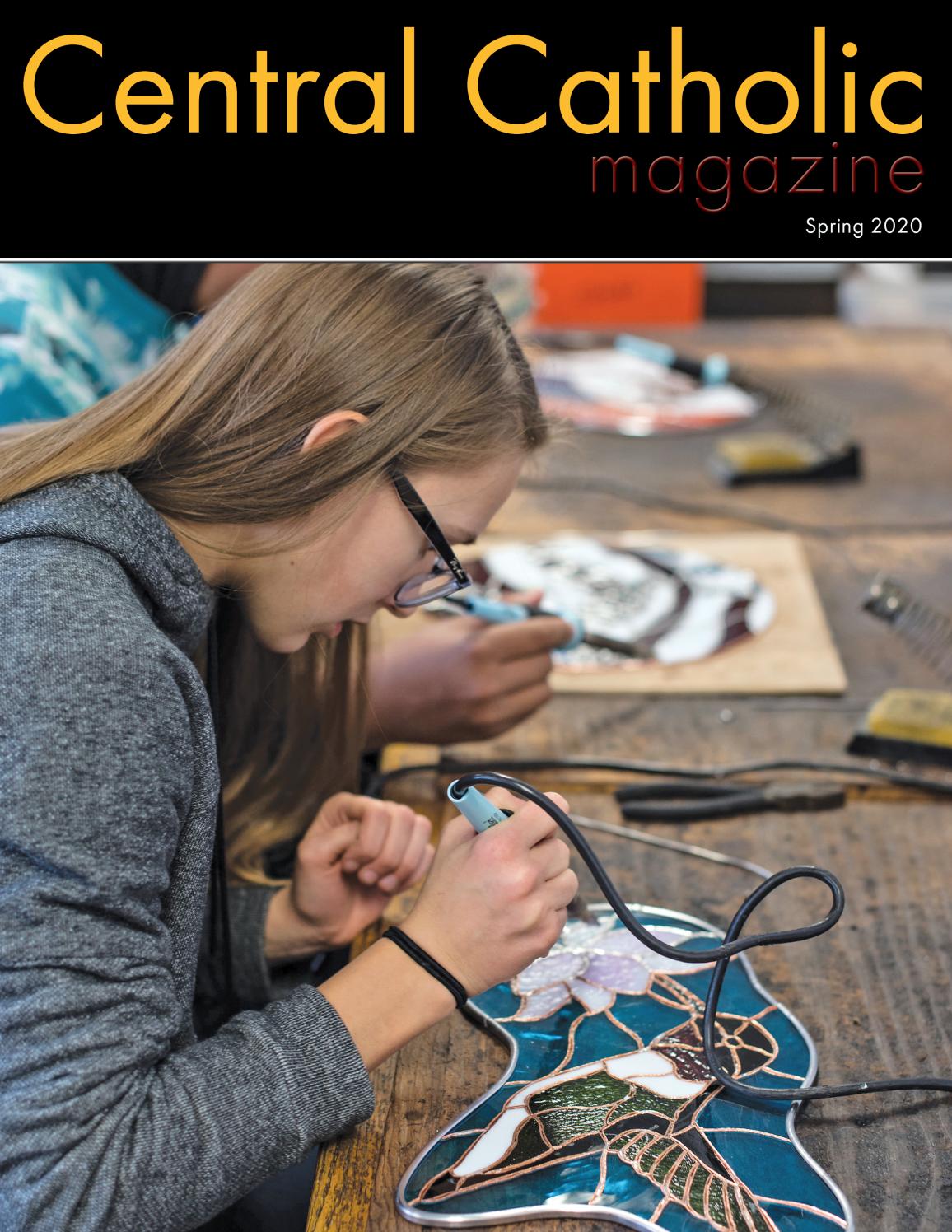 Spring 2020 by Central Catholic Magazine - Issuu