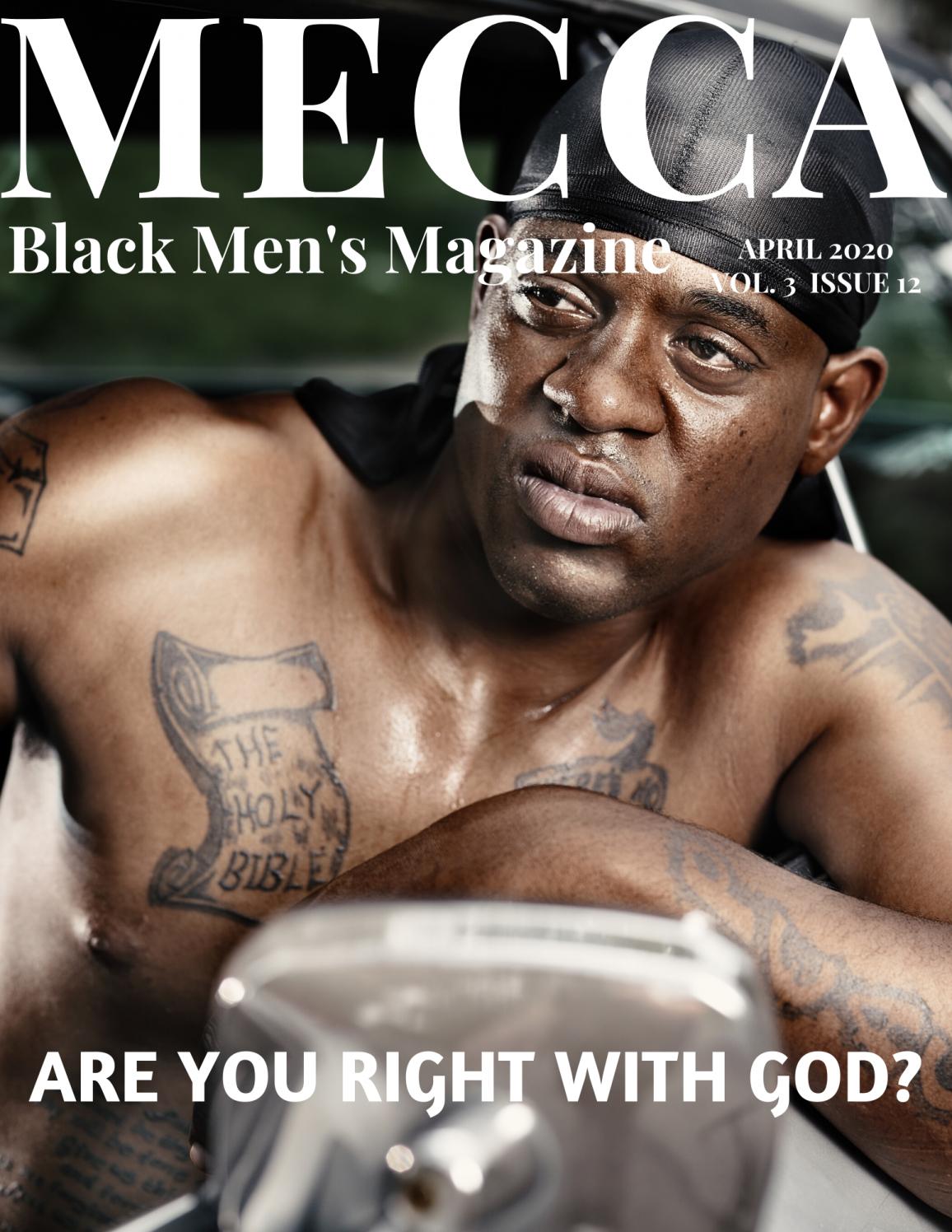 MECCA BLACK MEN'S MAGAZINE APRIL 2020 by Lanare Publishing - Issuu