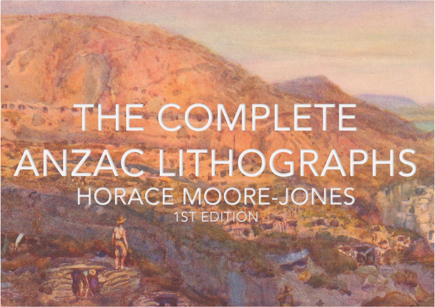 The Complete ANZAC Lithographs by Horace Moore Jones, 1st Edition by ...