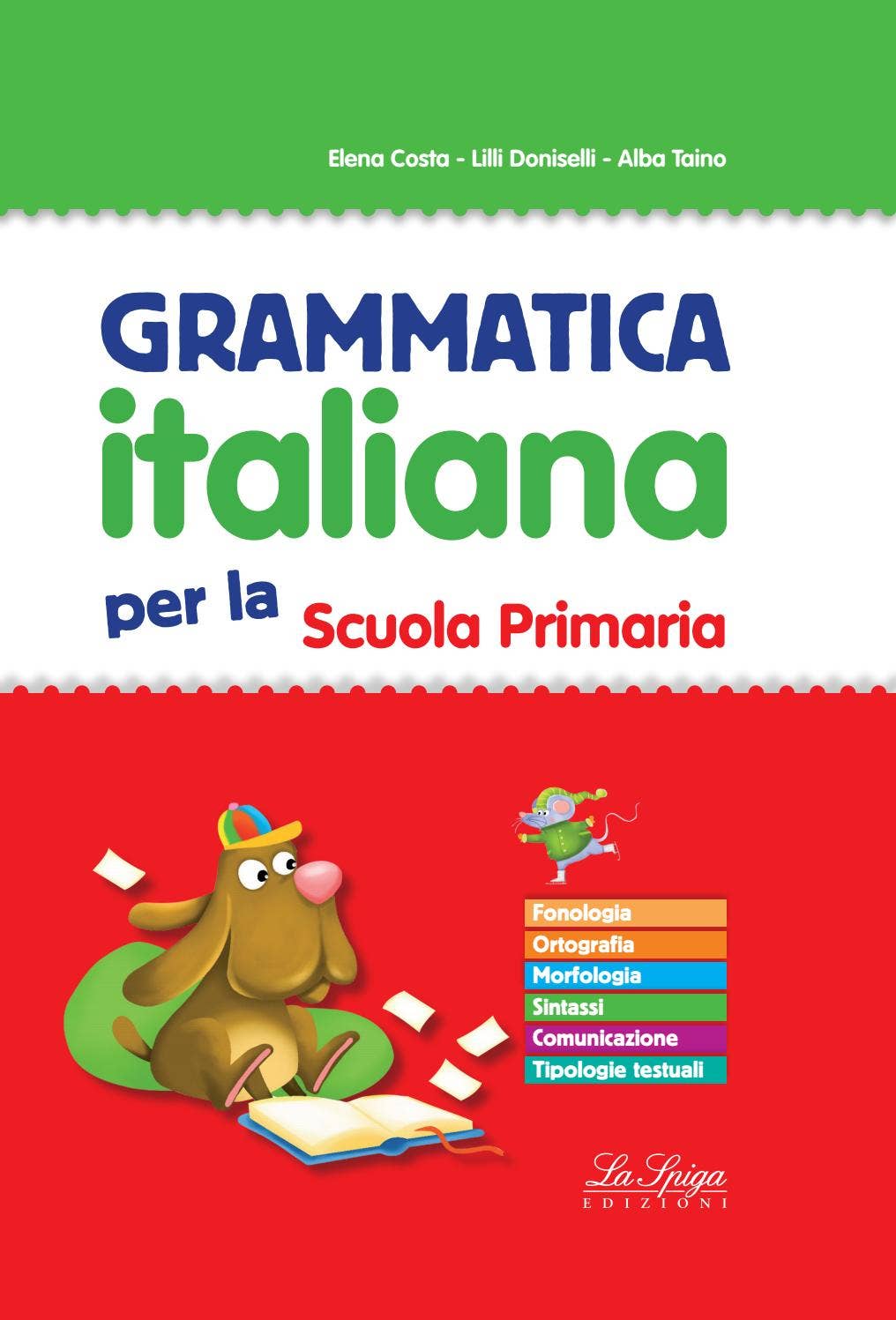 Grammatica Italiana per la scuola Primaria by ELI Publishing - Issuu