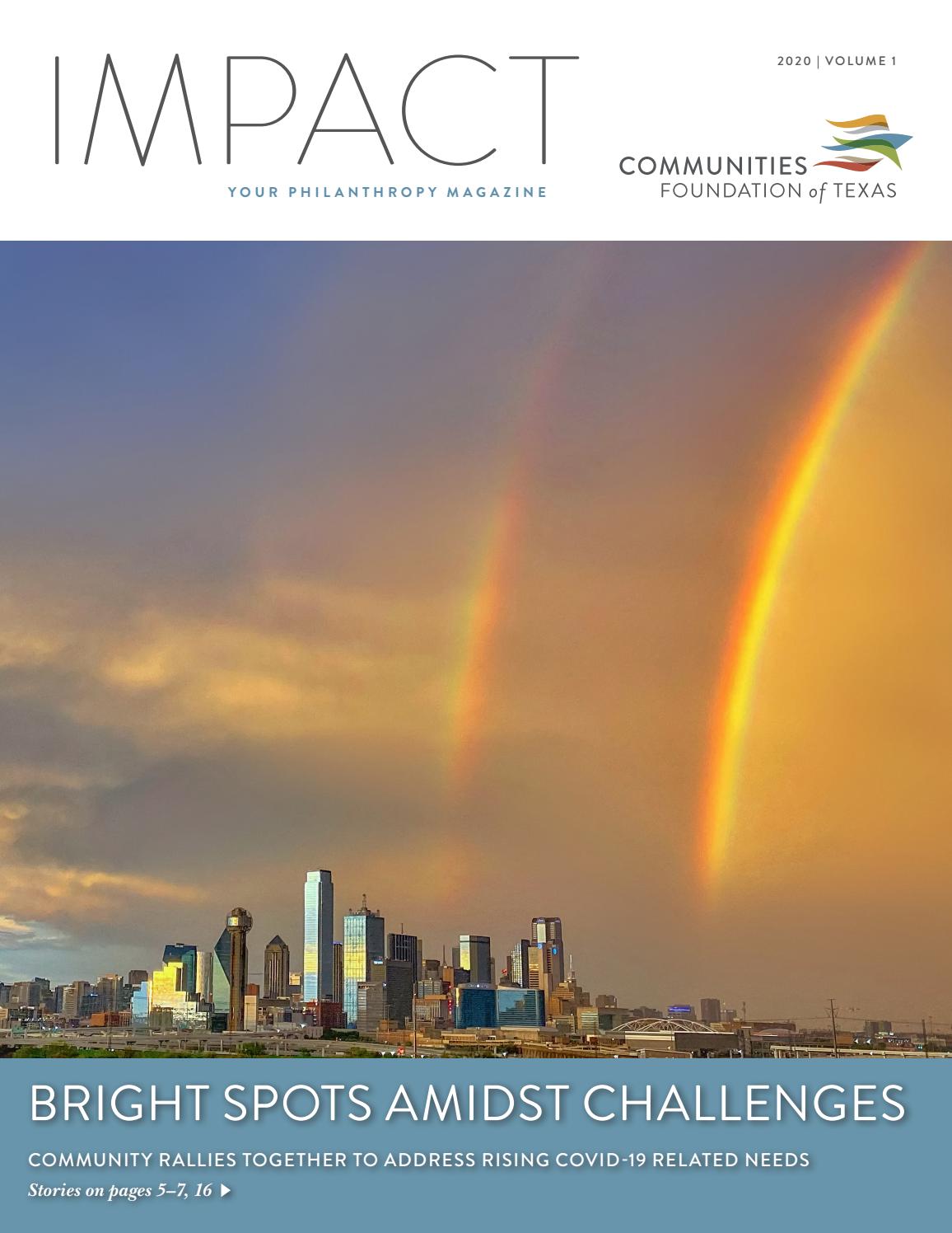 CFT's Impact Magazine, Spring 2020 by Communities Foundation of Texas ...