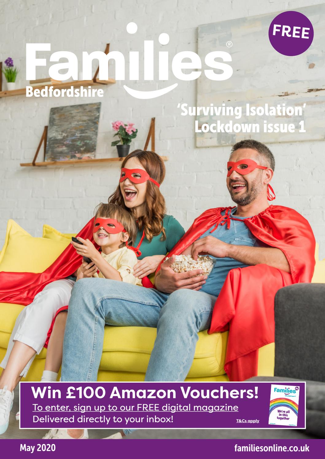 Families Bedfordshire Lockdown 1 May 20 by Families Magazine - Issuu