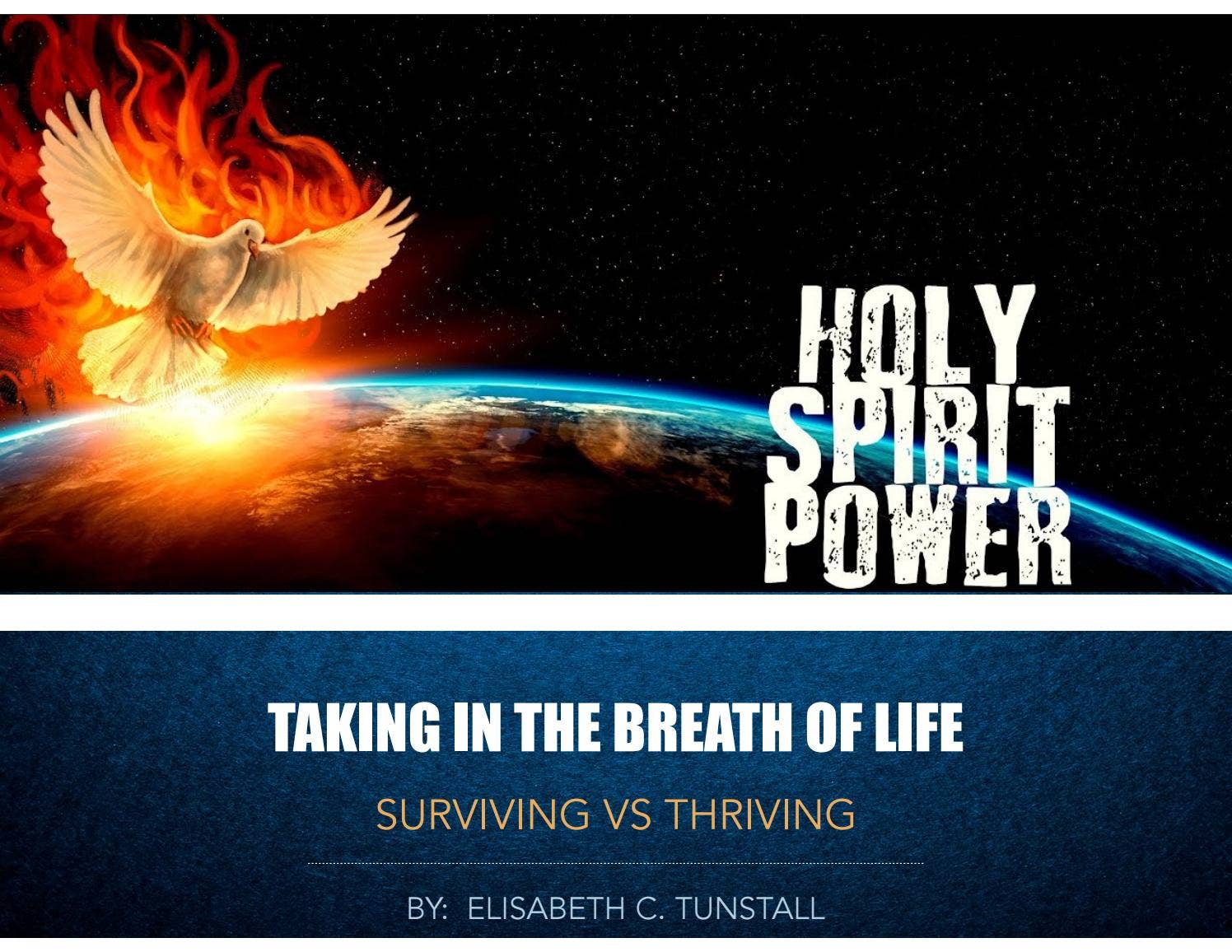 Taking in the Breath of Life: Surviving vs Thriving by Elisabeth ...
