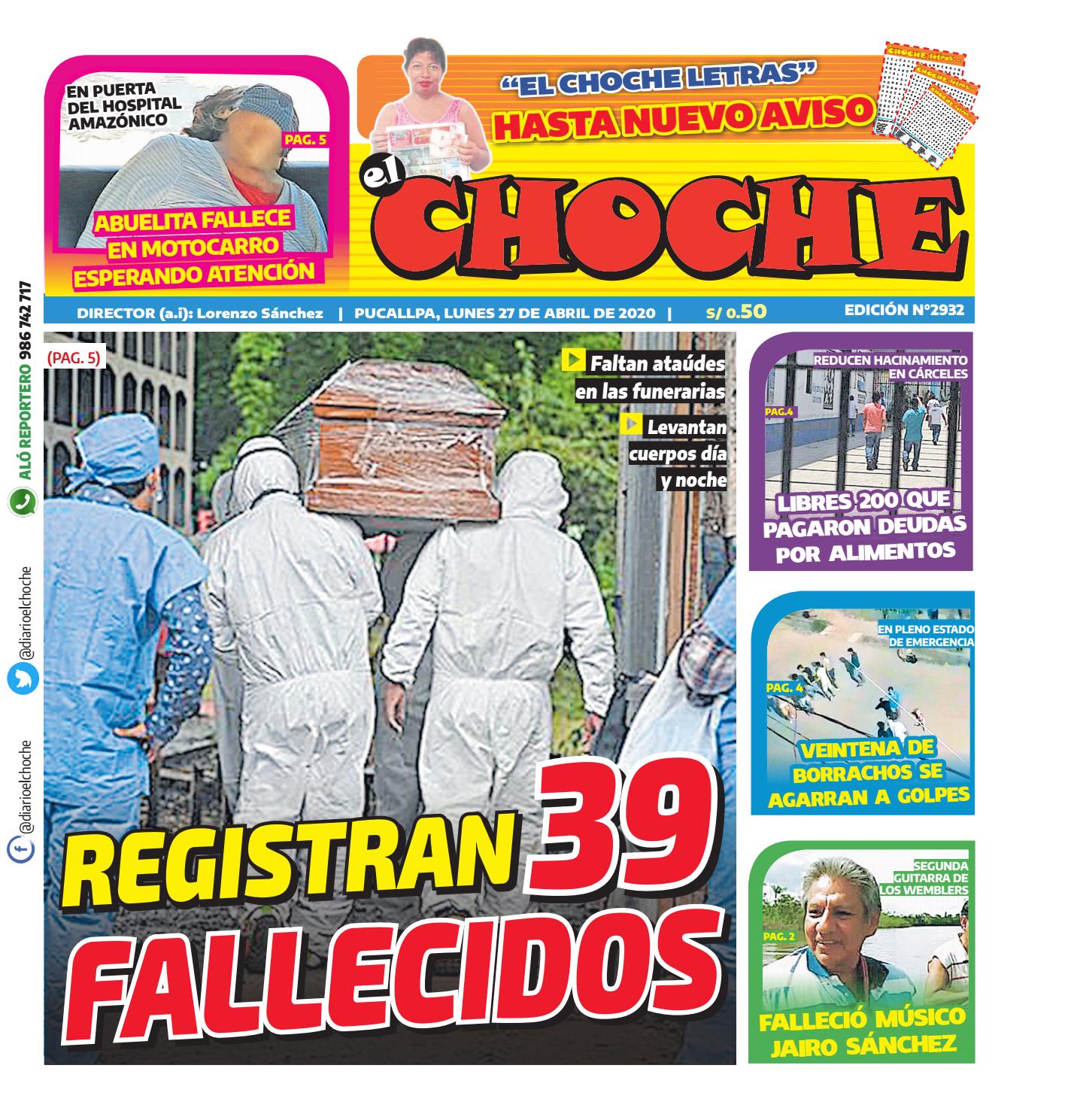El Choche, Pucallpa 27 Abril del 2020 by Diario Ímpetu - Issuu