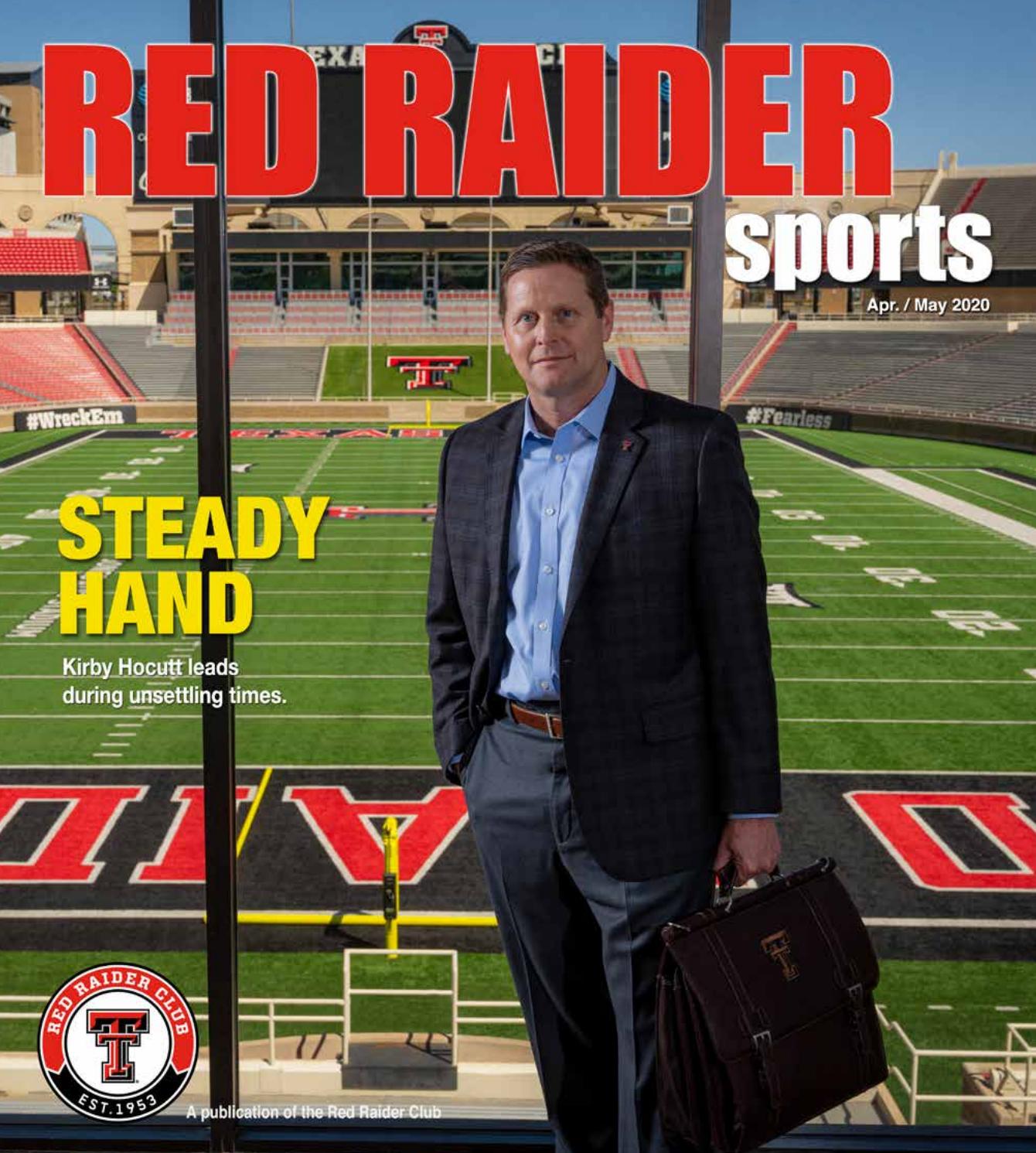 Red Raider Sports Magazine - April/May 2020 by Red Raider Club - Issuu