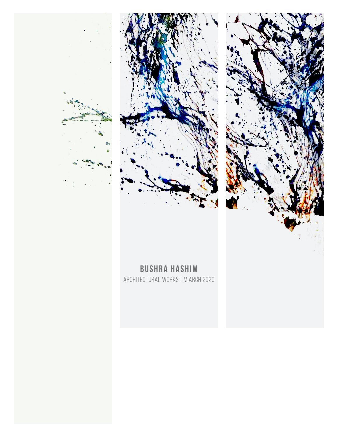 Bushra Hashim Architectural Portfolio by bushra.takingupspace - Issuu