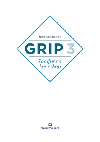 Grip 3 Samfunnskunnskap Grunnbok BM (9788211026149) by Fagbokforlaget ...