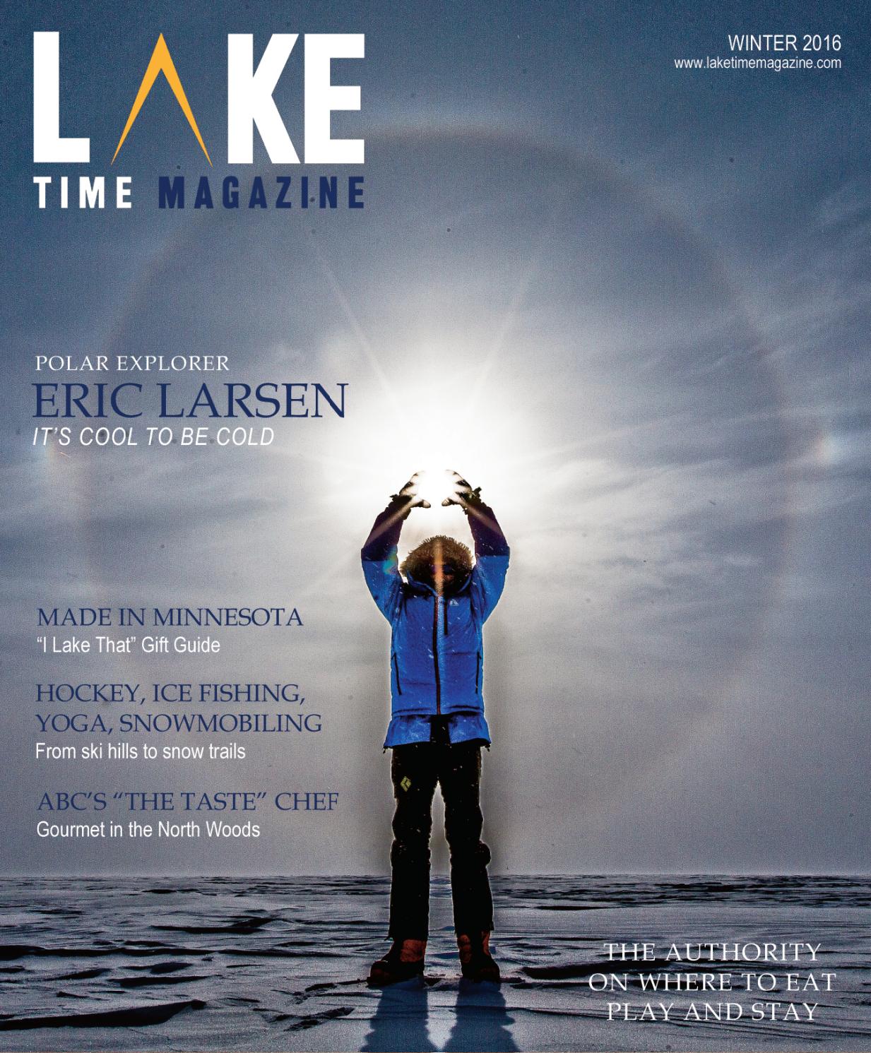 Lake Time Magazine - Issue 2 (Winter 2016) by The Lake and Company - Issuu