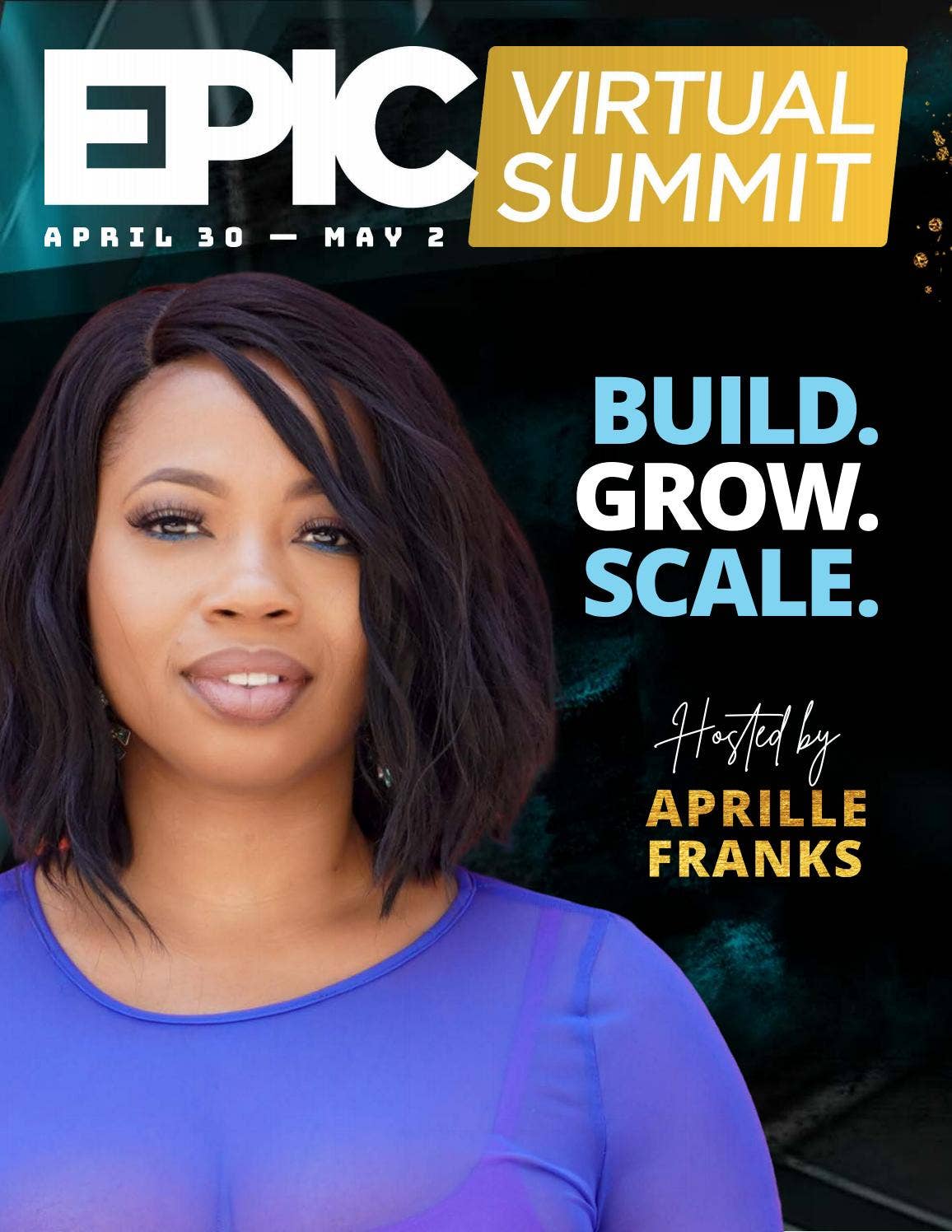 EPIC Virtual Summit Workbook by Aprille Franks - Issuu