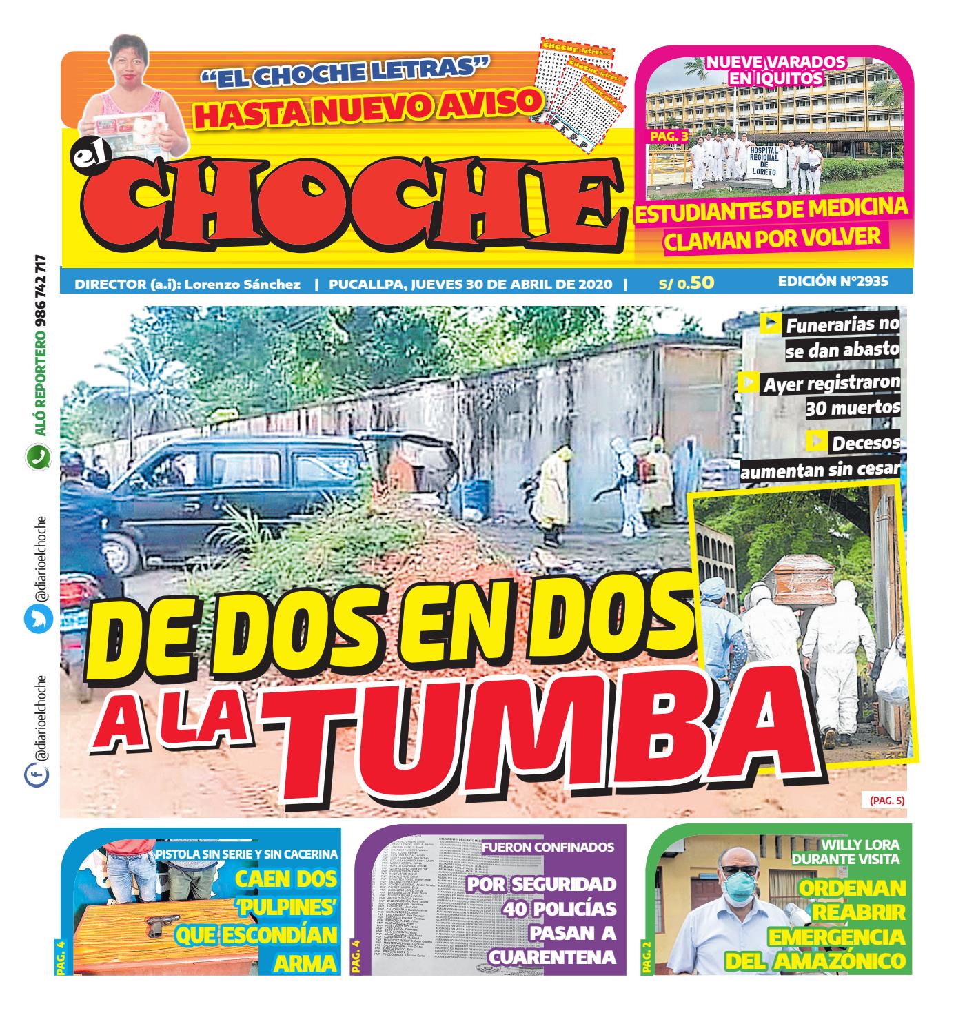 El Choche, Pucallpa 30 Abril del 2020 by Diario Ímpetu - Issuu